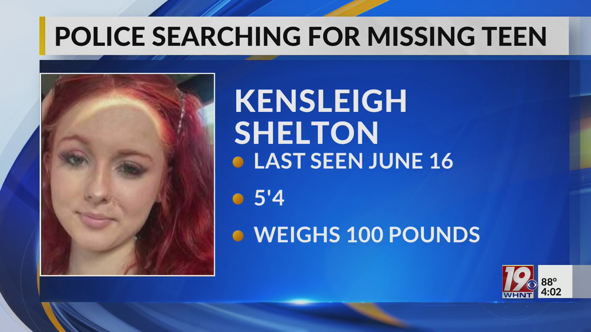Police Searching for Missing Teen | June 20, 2025 | News 19 at 4 p.m ...