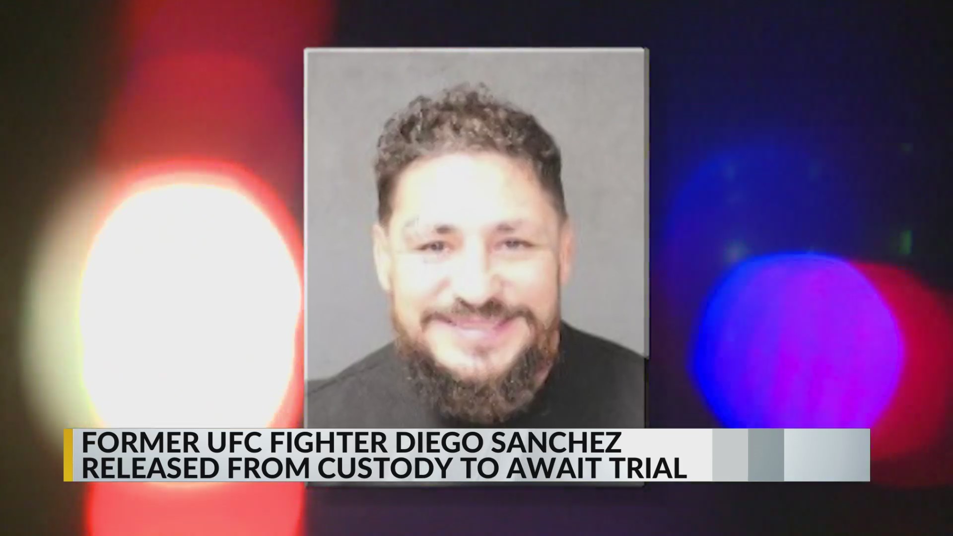 Former UFC fighter Diego Sanchez released pending trial – KRQE NEWS 13 ...