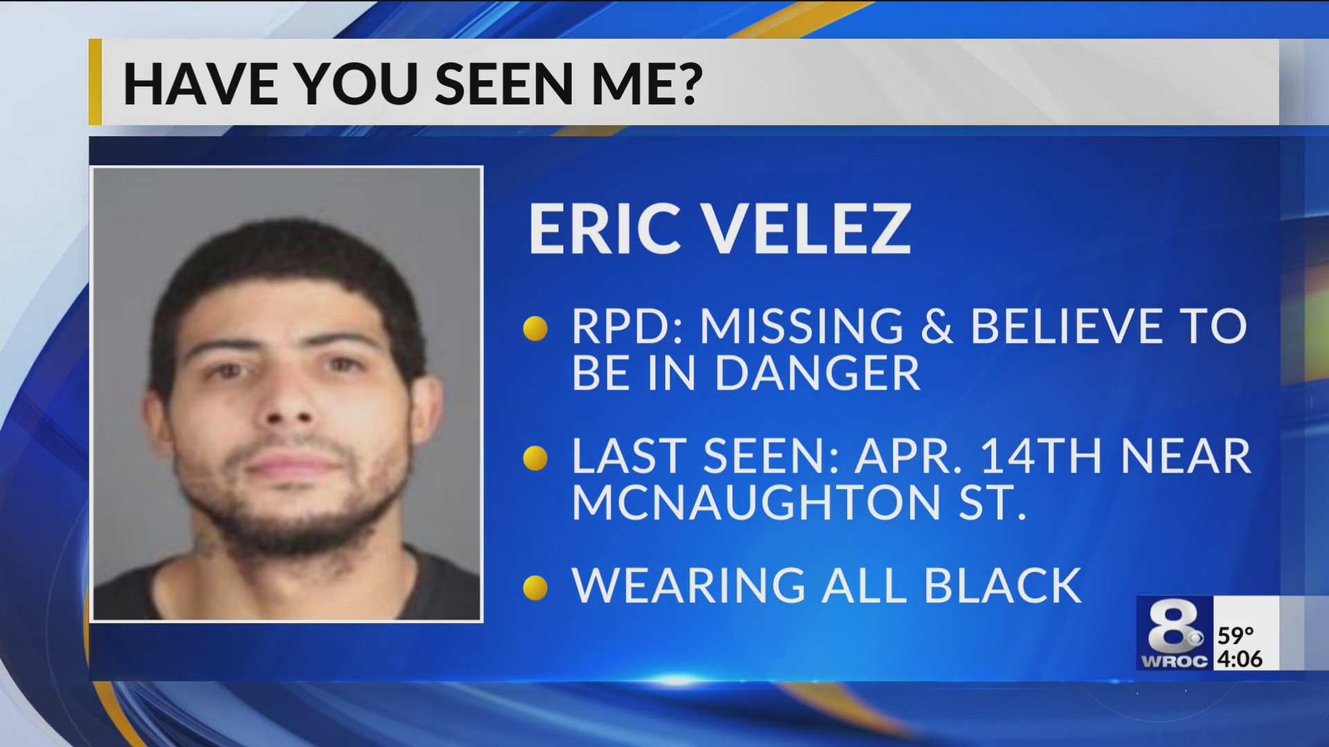 Missing person: Have you seen Eric Velez? – RochesterFirst