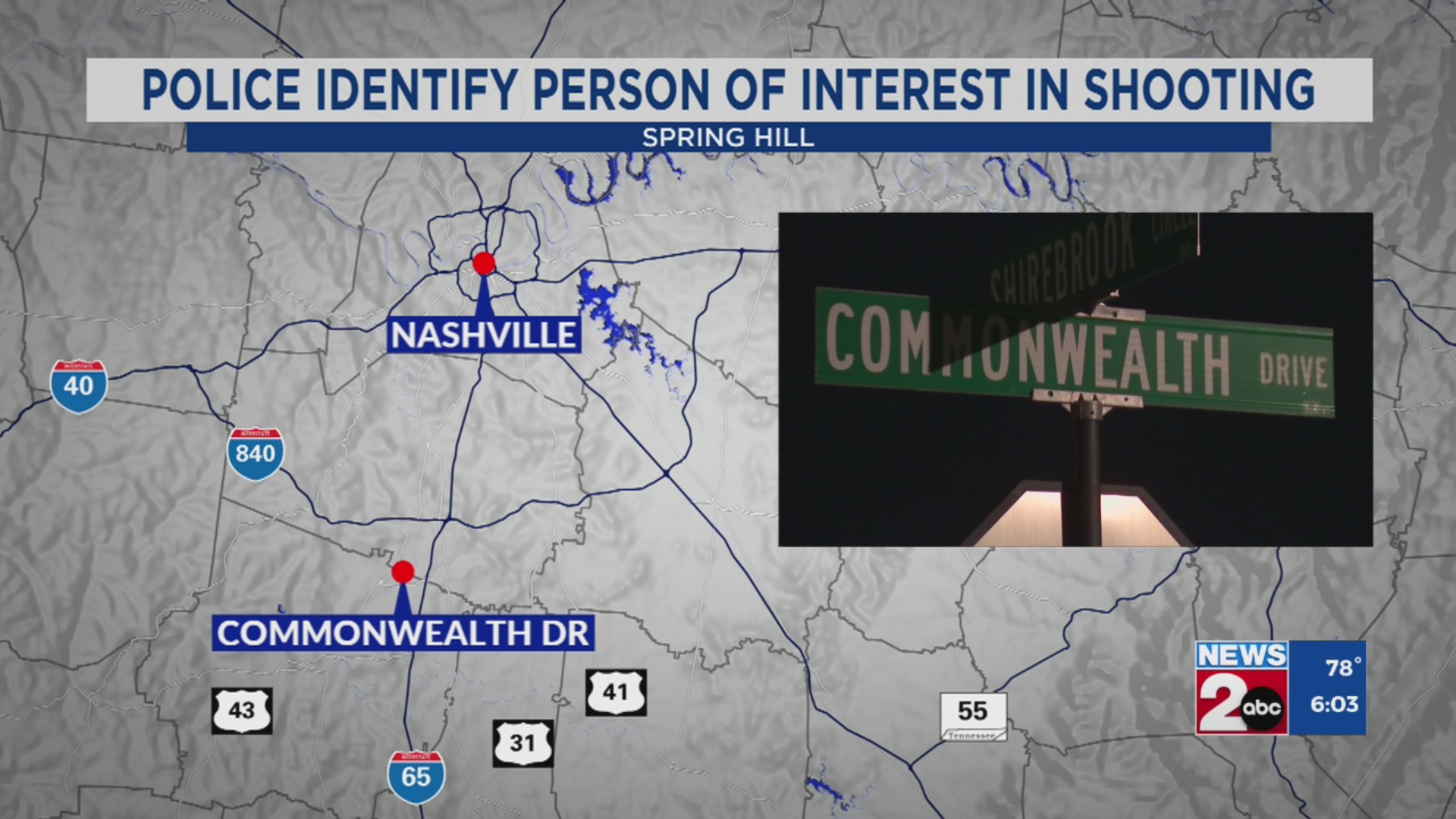 Police identify person of interest in Spring Hill shooting – WKRN News 2