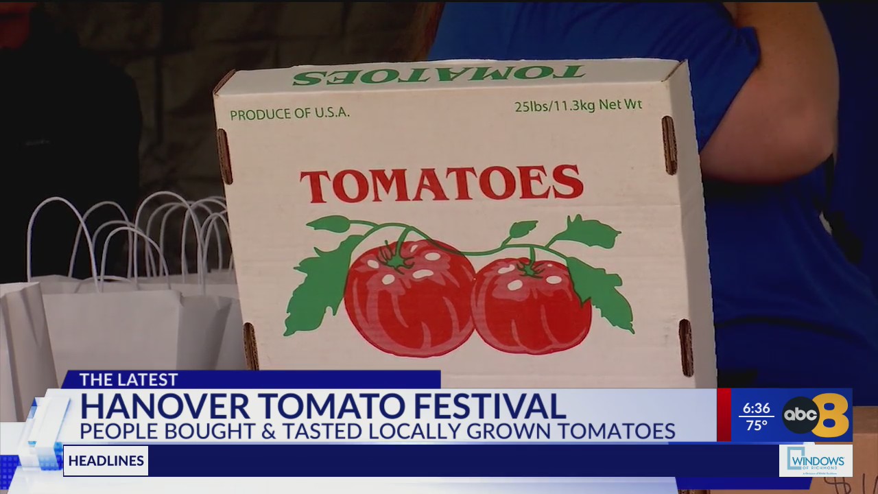 Fresh tomatoes, festivities at Hanover Tomato Festival – WRIC ABC 8News