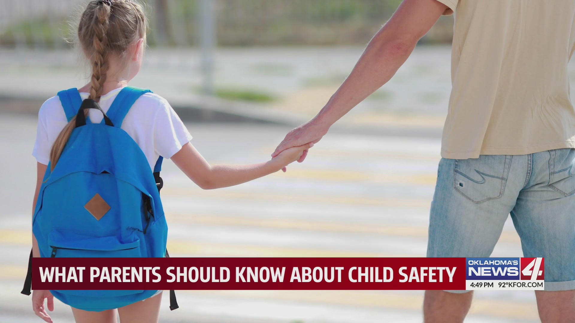 What parents should know about child safety – KFOR.com Oklahoma City
