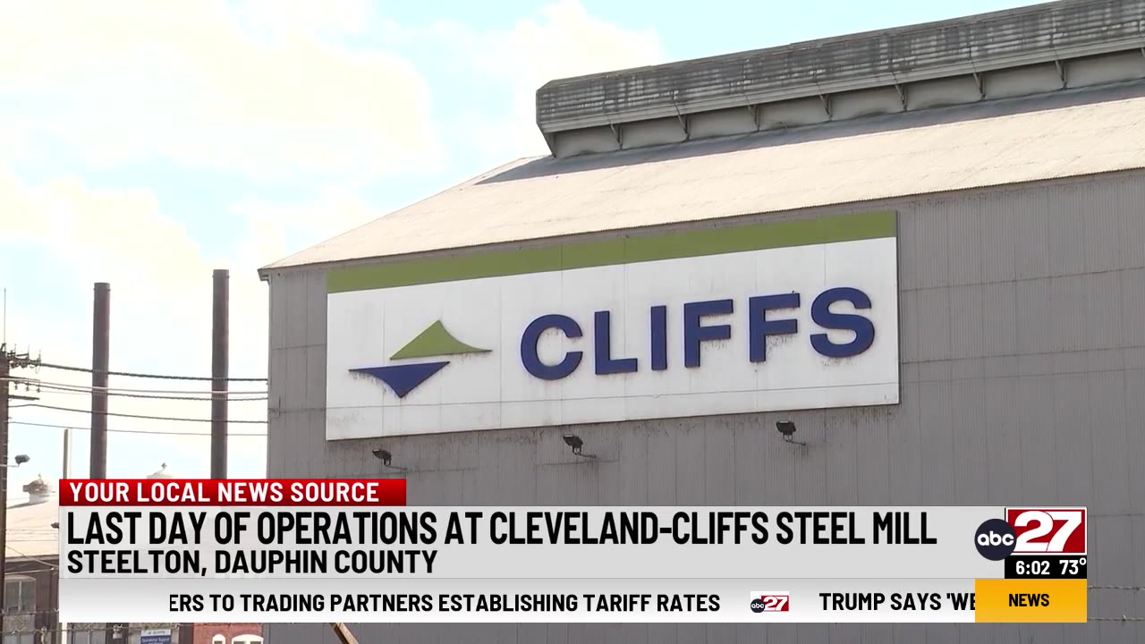 Cleveland-Cliffs closing Steelton facility Monday, June 30 – ABC27
