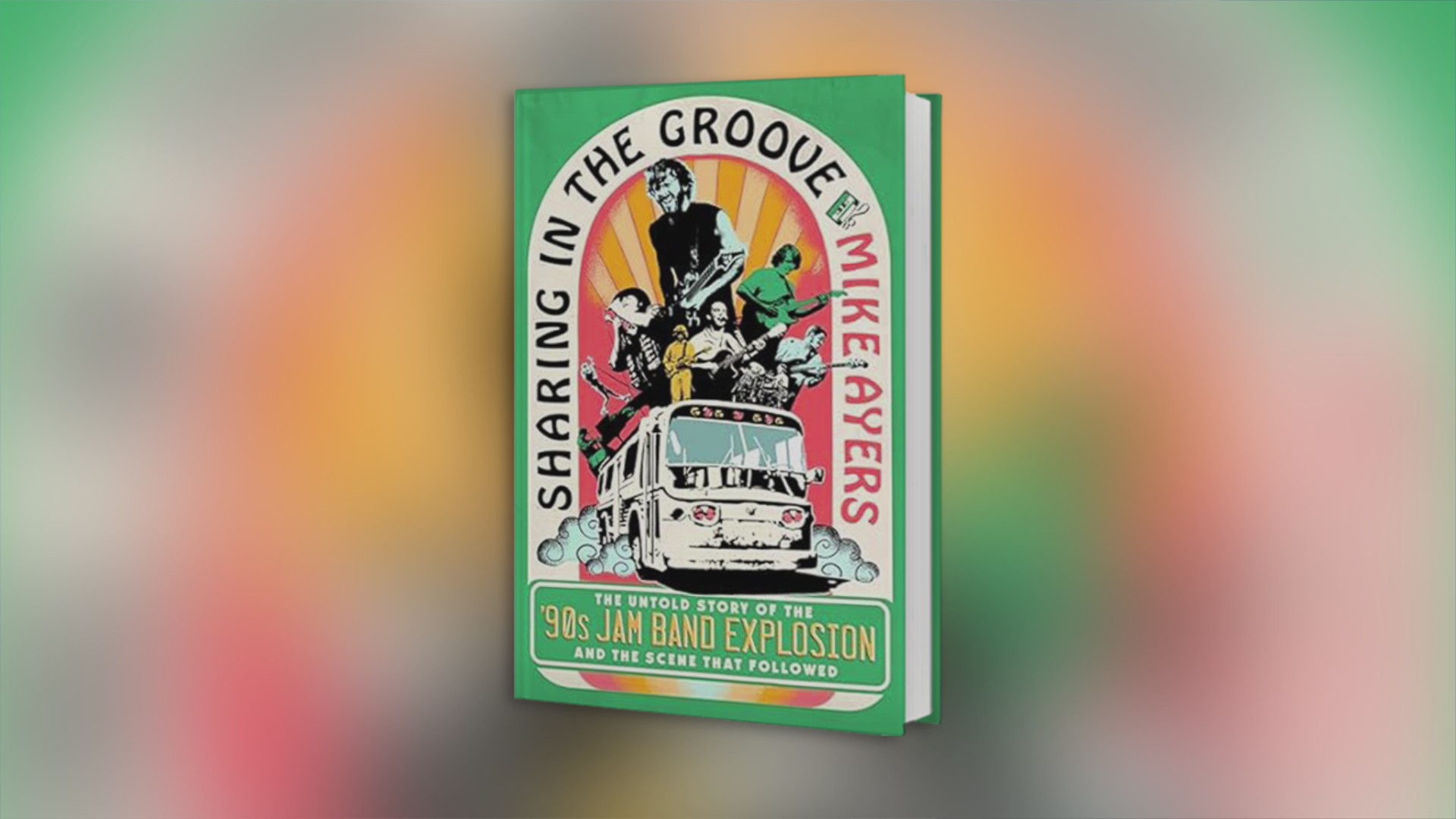 The Untold Story of the ’90s Jam Band Explosion and the Scene That ...