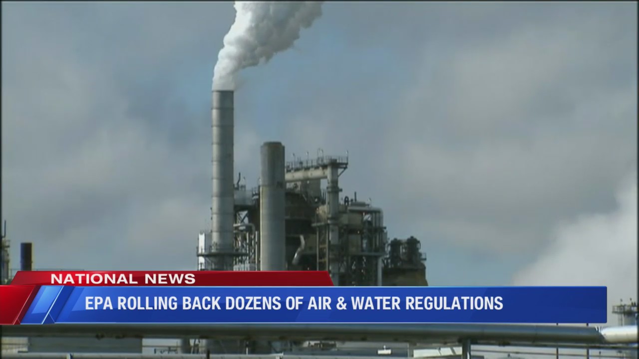 EPA rolling back dozens of air & water regulations – WFXRtv