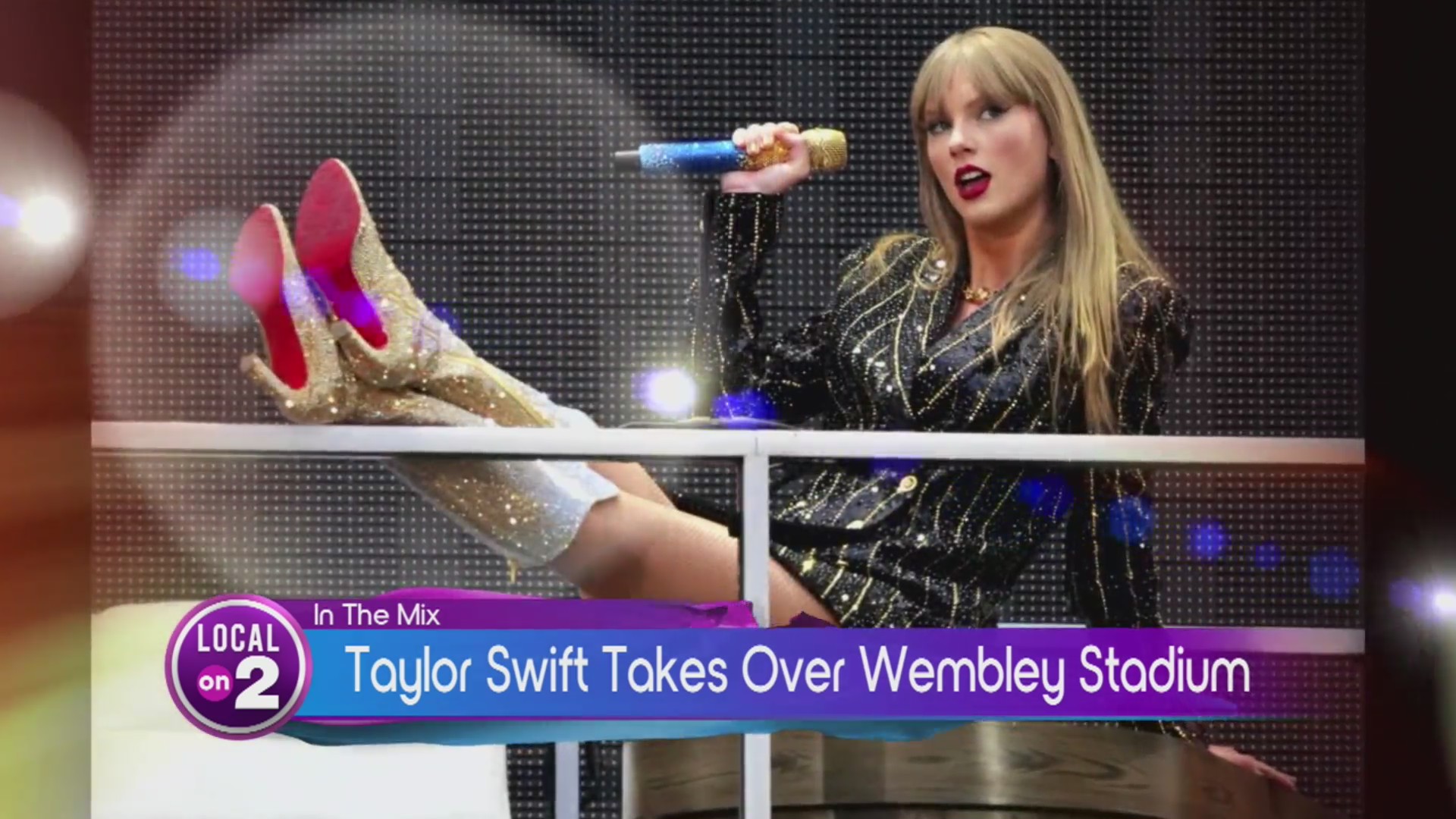 In the Mix: Taylor Swift takes over Wembley Stadium! – WKRN News 2
