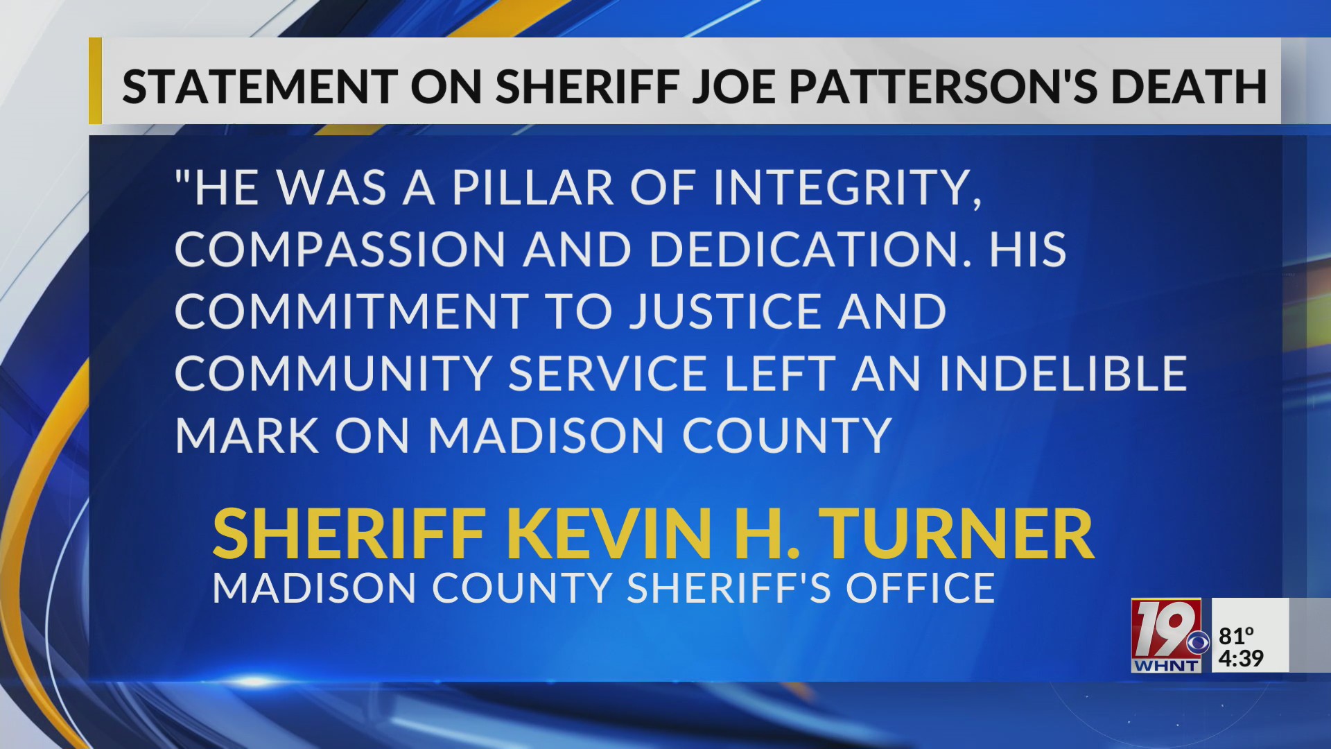 Statement On Sheriff Joe Patterson’s Death | May 21, 2025 | News 19 at ...