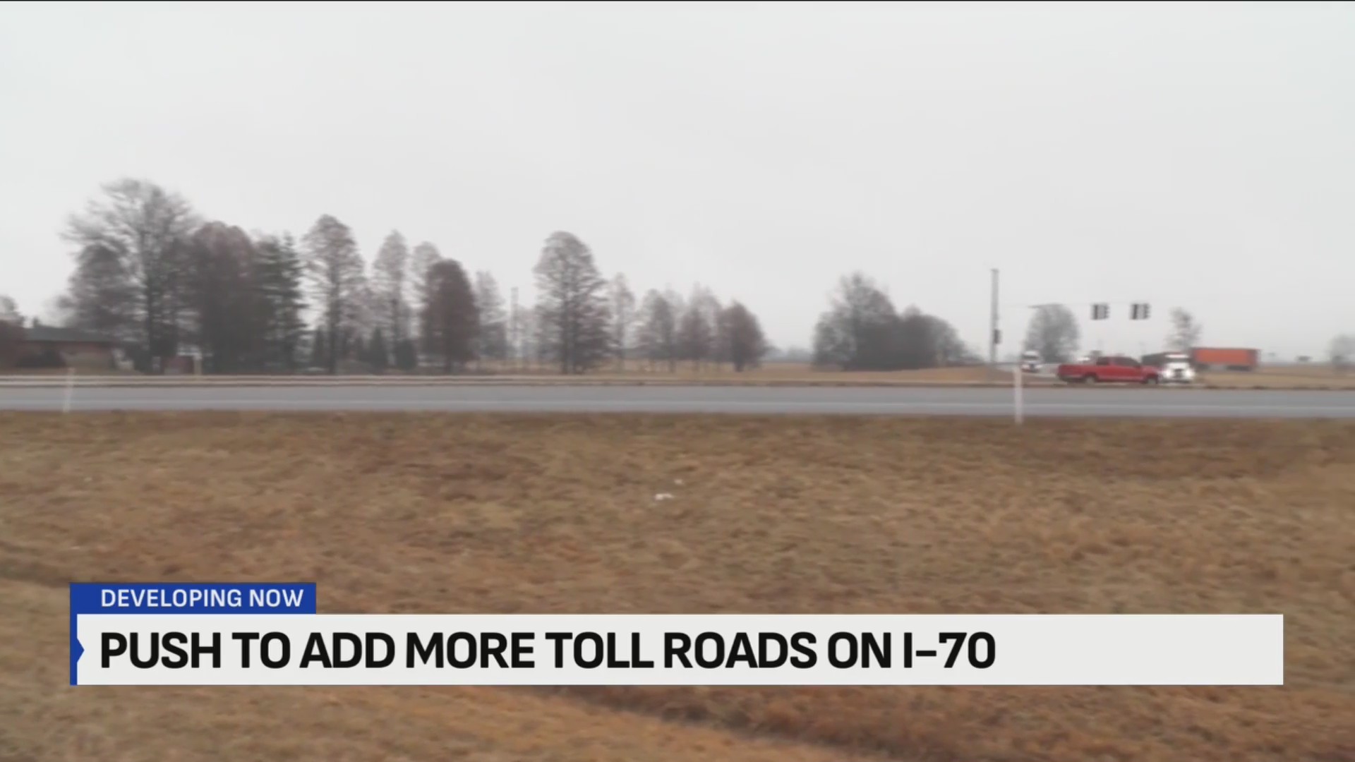 Push to add more toll roads to I-70 in Indiana – WANE 15