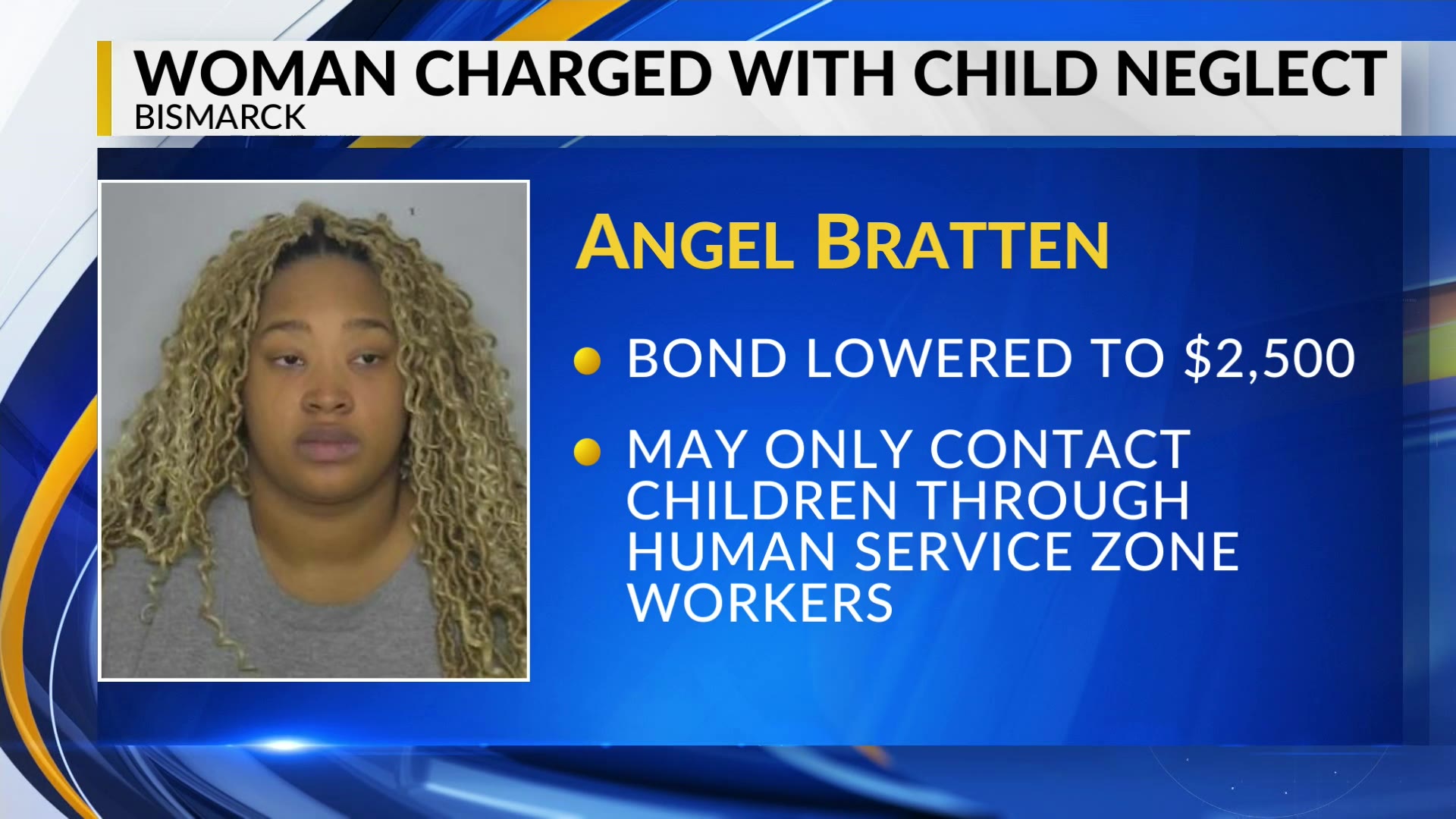 Angel Bratten arrested for child neglect update – KX NEWS