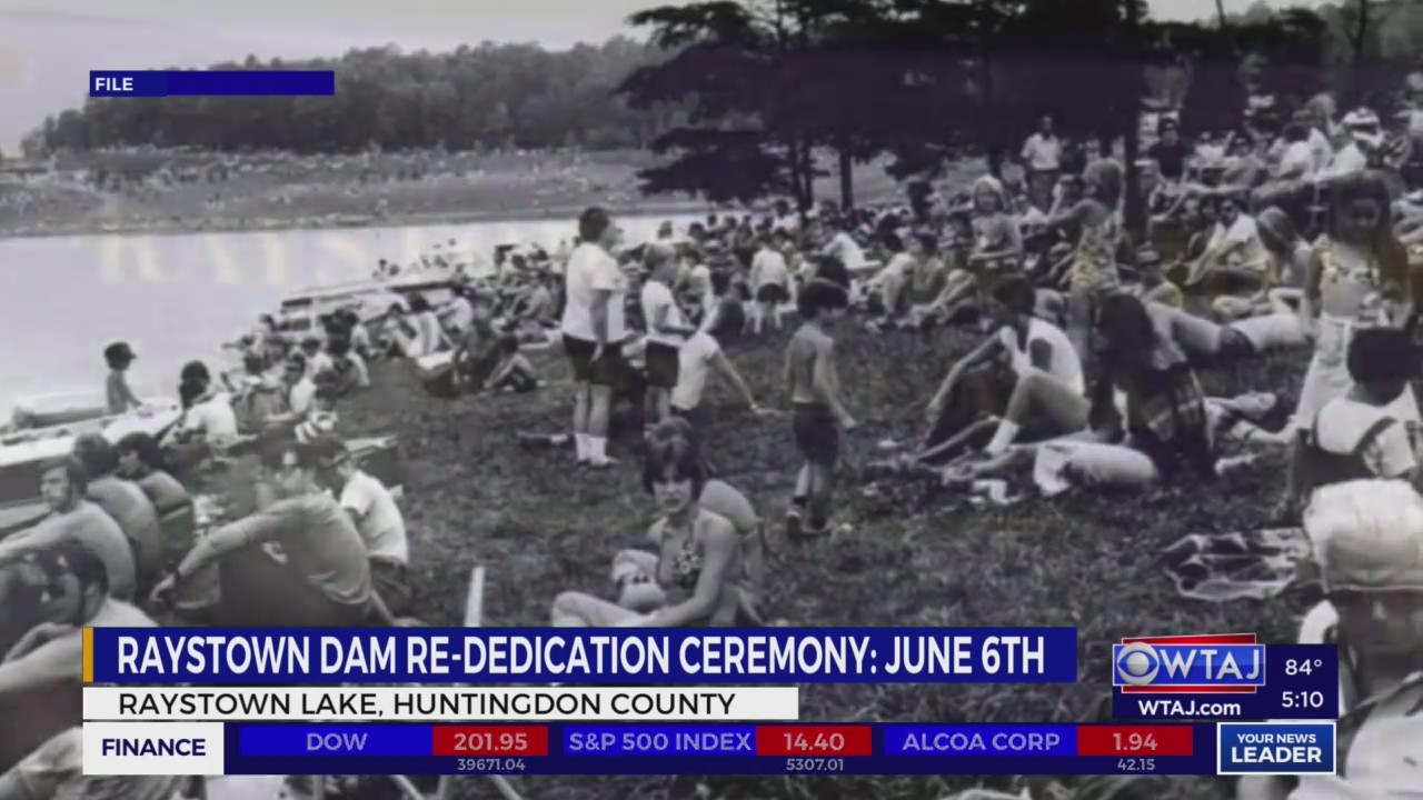 Raystown Lake celebrates 50th anniversary with rare tours of dam – WTAJ ...