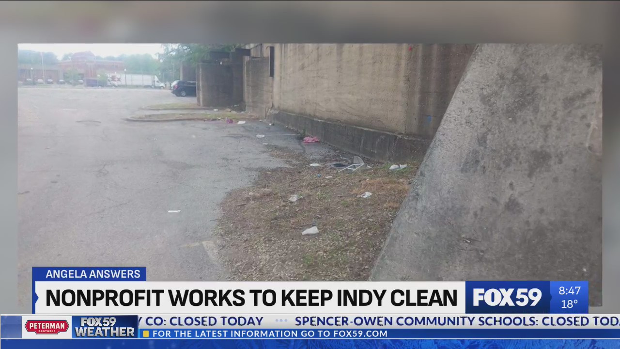 Angela Answers: Nonprofit works to keep Indy clean – Fox 59