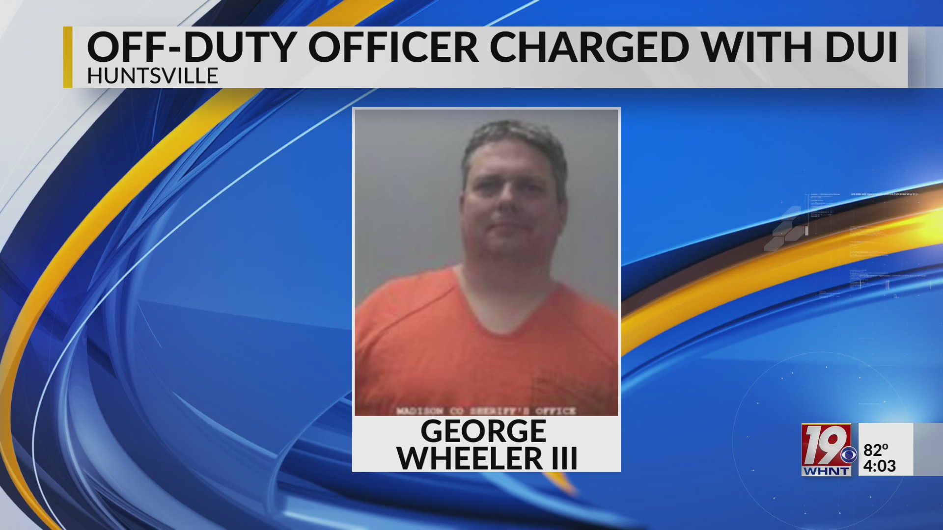 Off Duty Officer Charged With DUI | September 9, 2025 | News 19 at 4 p ...