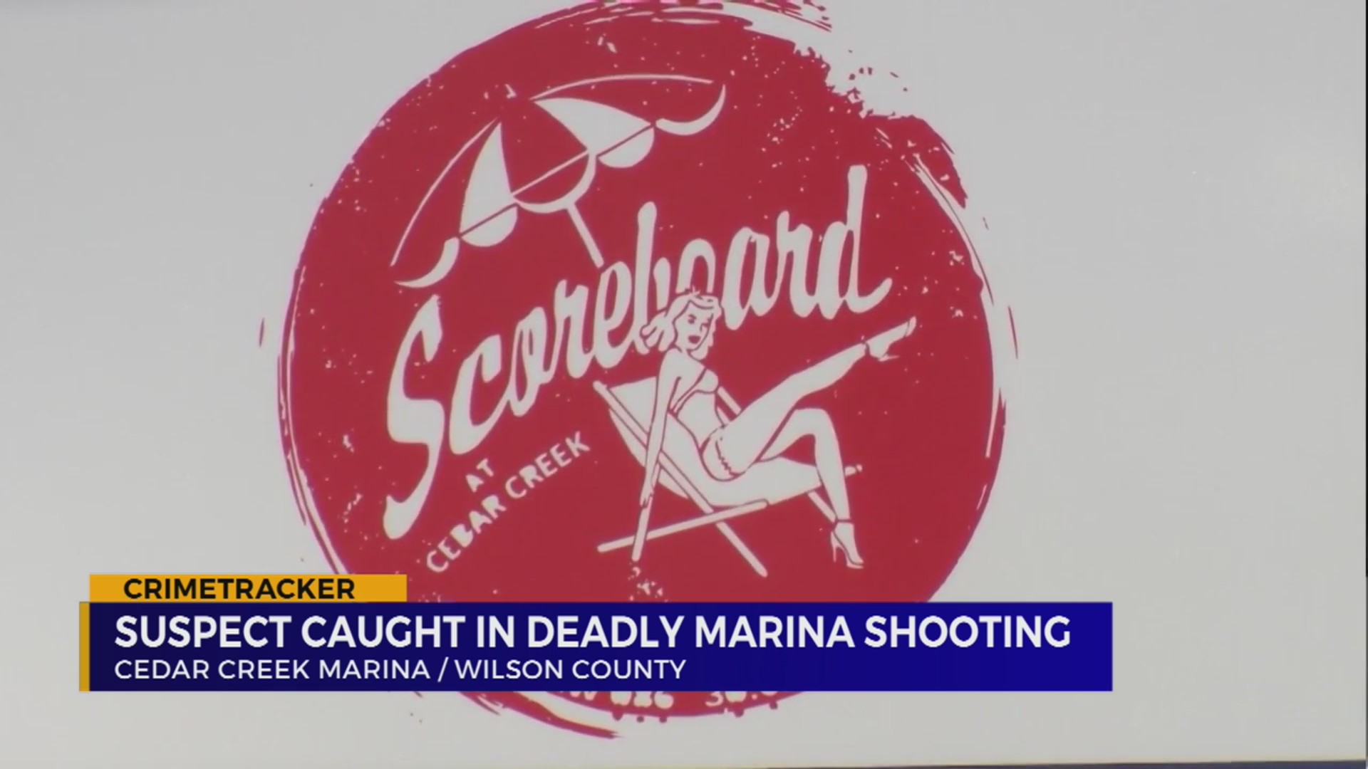 Suspect caught in deadly Wilson County marina shooting – WKRN News 2