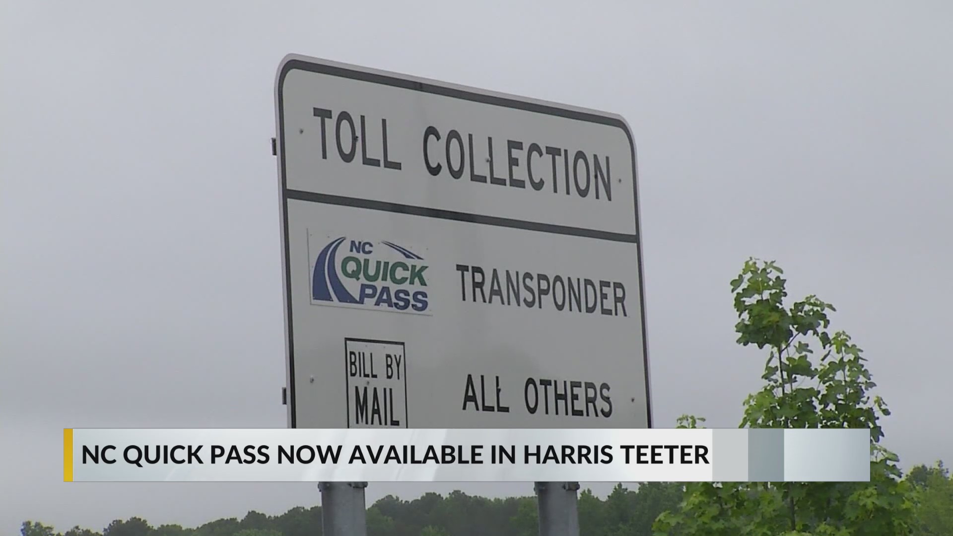 NC Quick Pass Sticker now available at Harris Teeter – WSPA 7NEWS