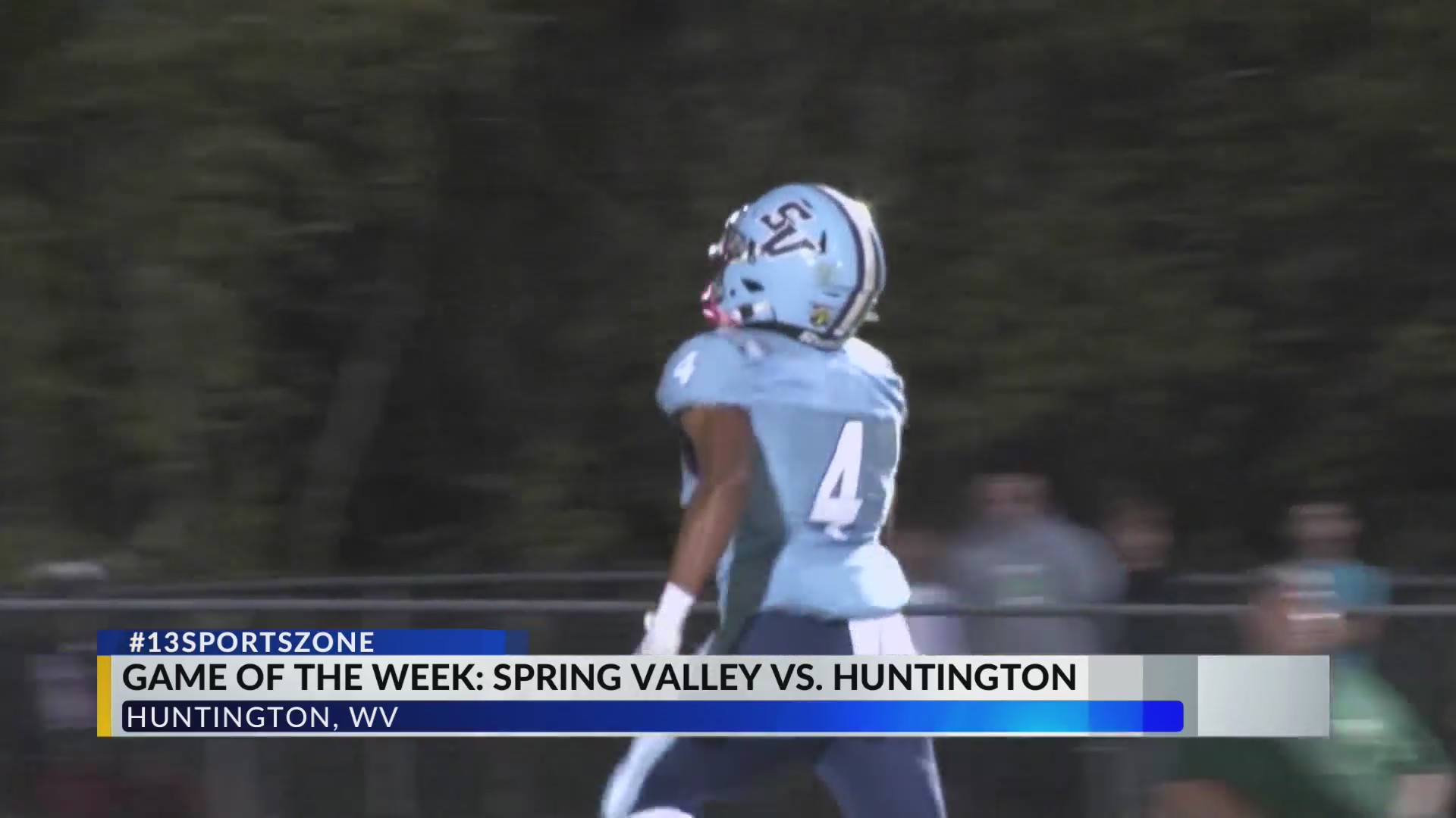 Game of the Week: Spring Valley vs Huntington – WOWK 13 News