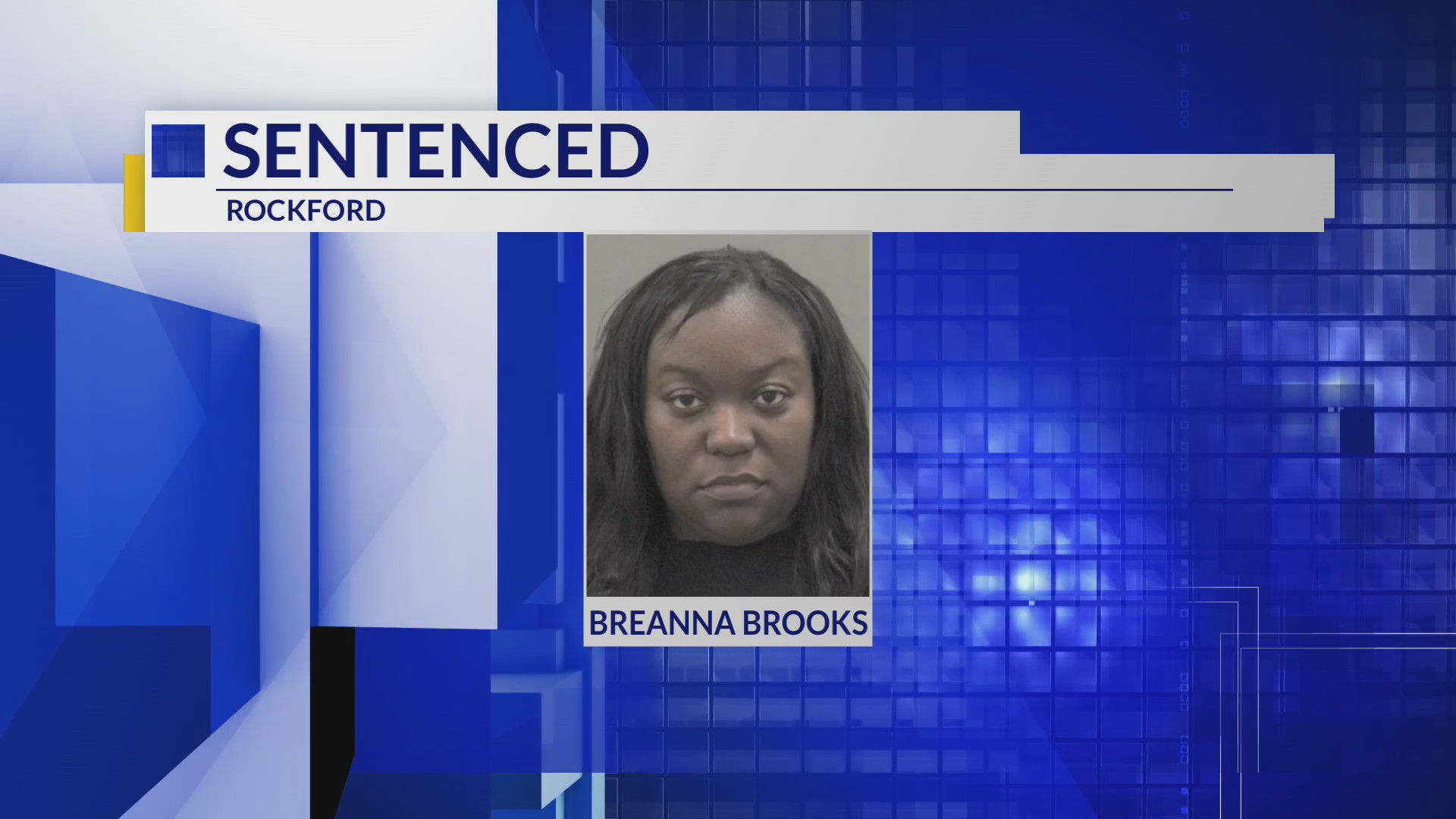 Breanna Brooks gets 6 months in jail for destroying evidence in murder ...