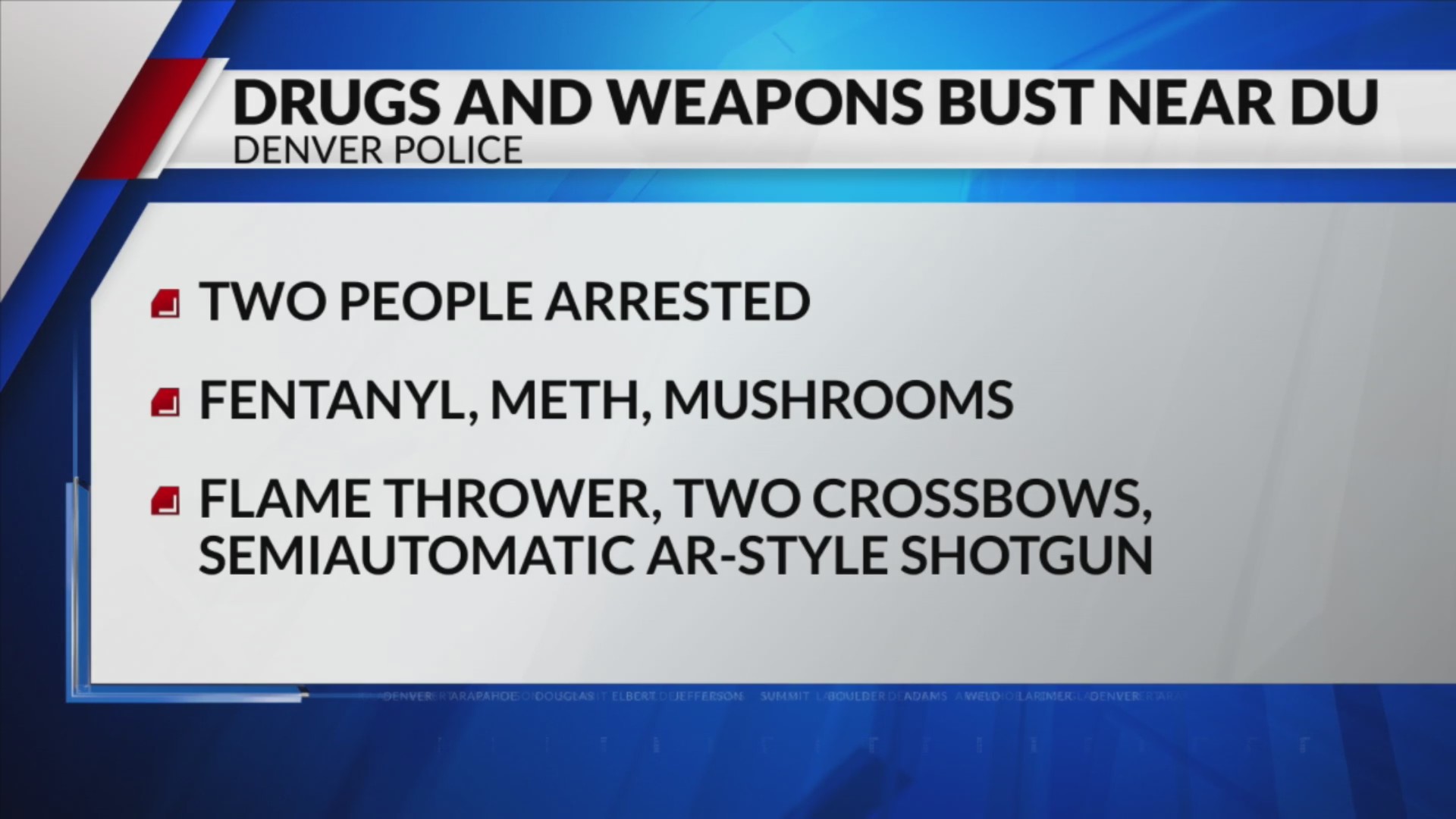 Denver police find flame thrower, crossbows, AR-style shotgun during ...