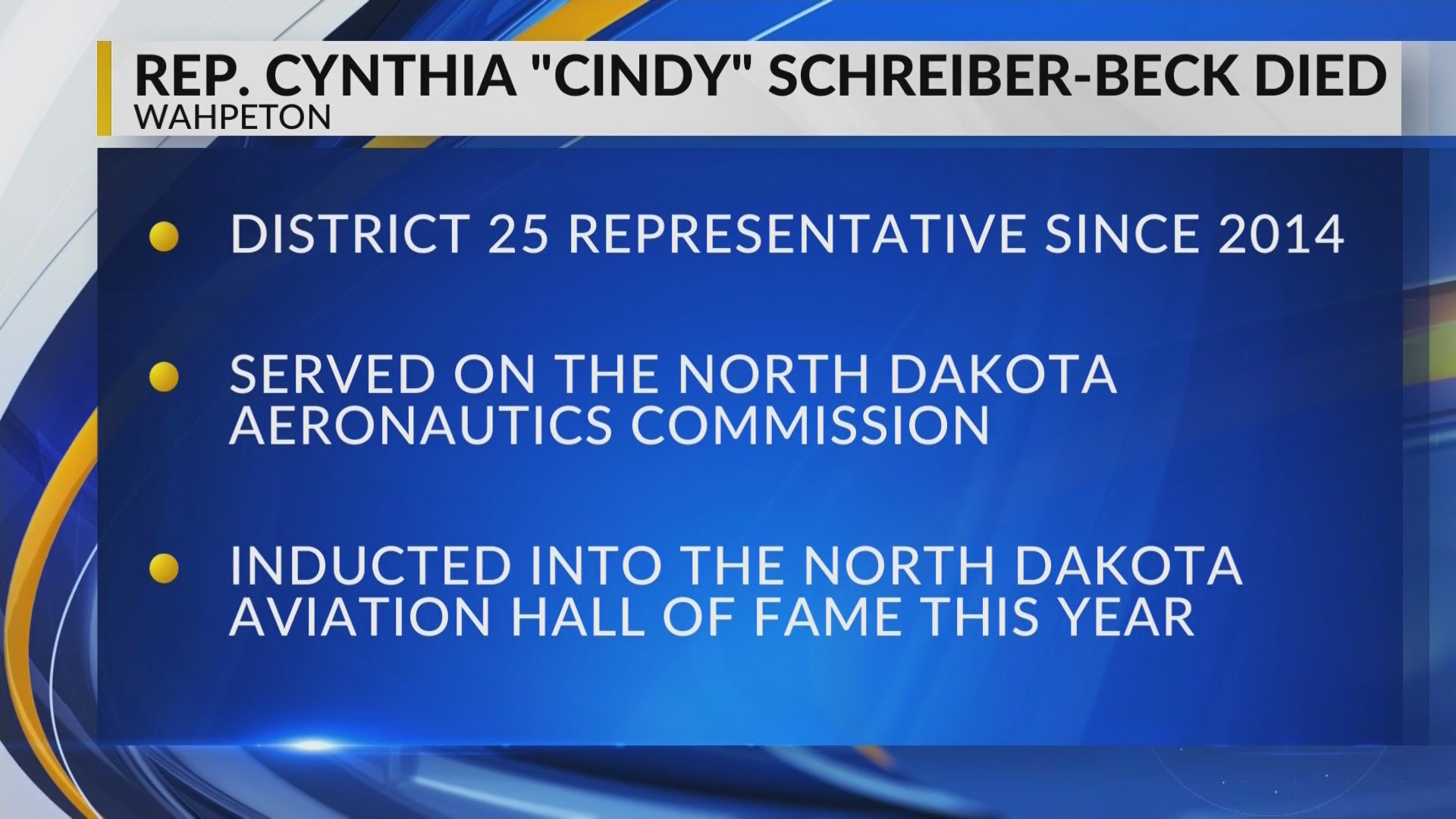 Longtime North Dakota state lawmaker Cynthia “Cindy” Schreiber-Beck ...