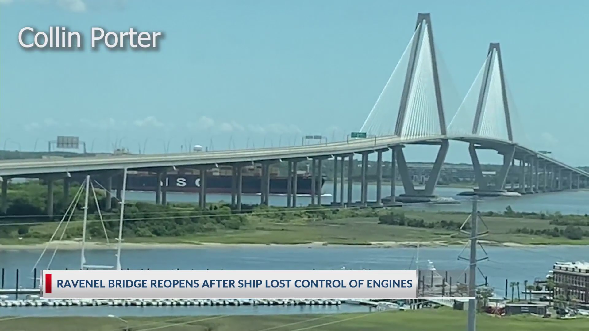 “Out of control” container ship prompts temporary closure of Ravenel ...