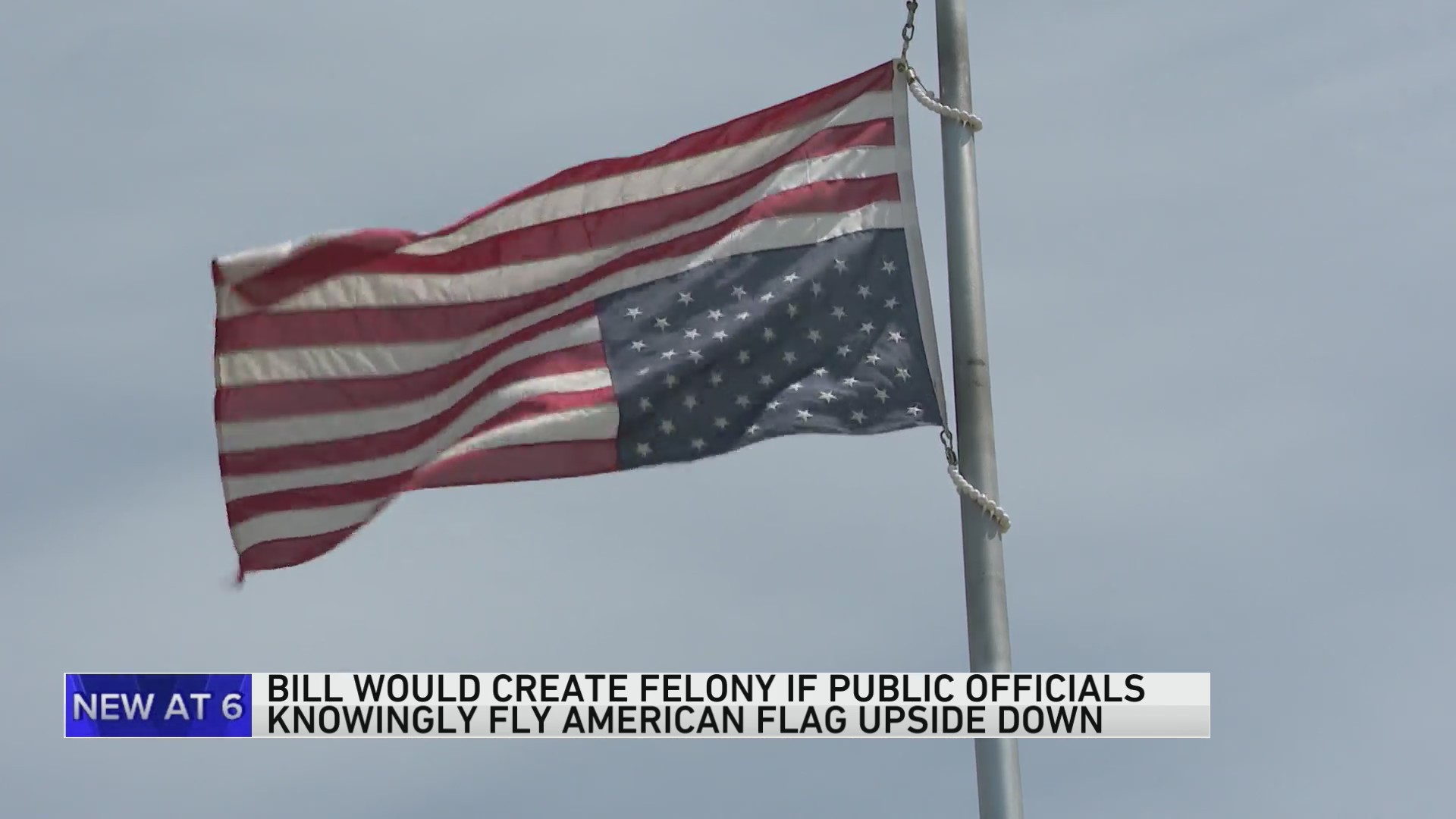 Illinois bill could make it a felony to fly American flag upside down ...