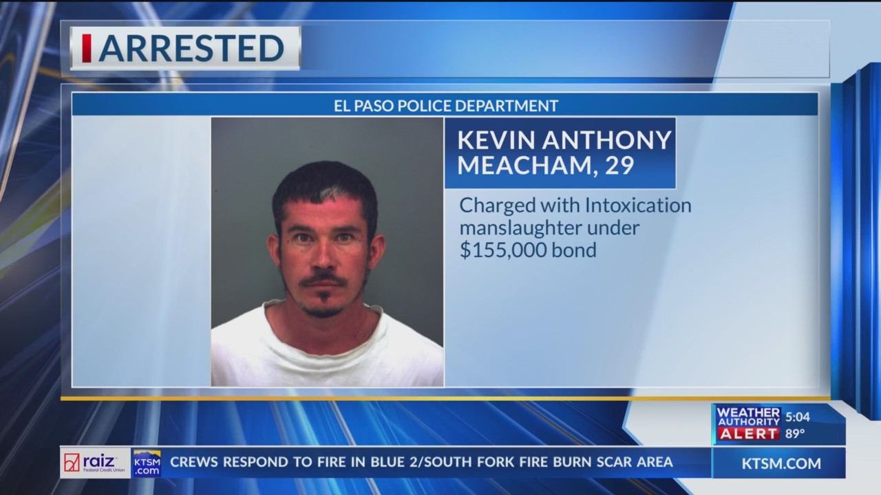 Man arrested in fatal weekend crash in Northeast El Paso – KTSM 9 News