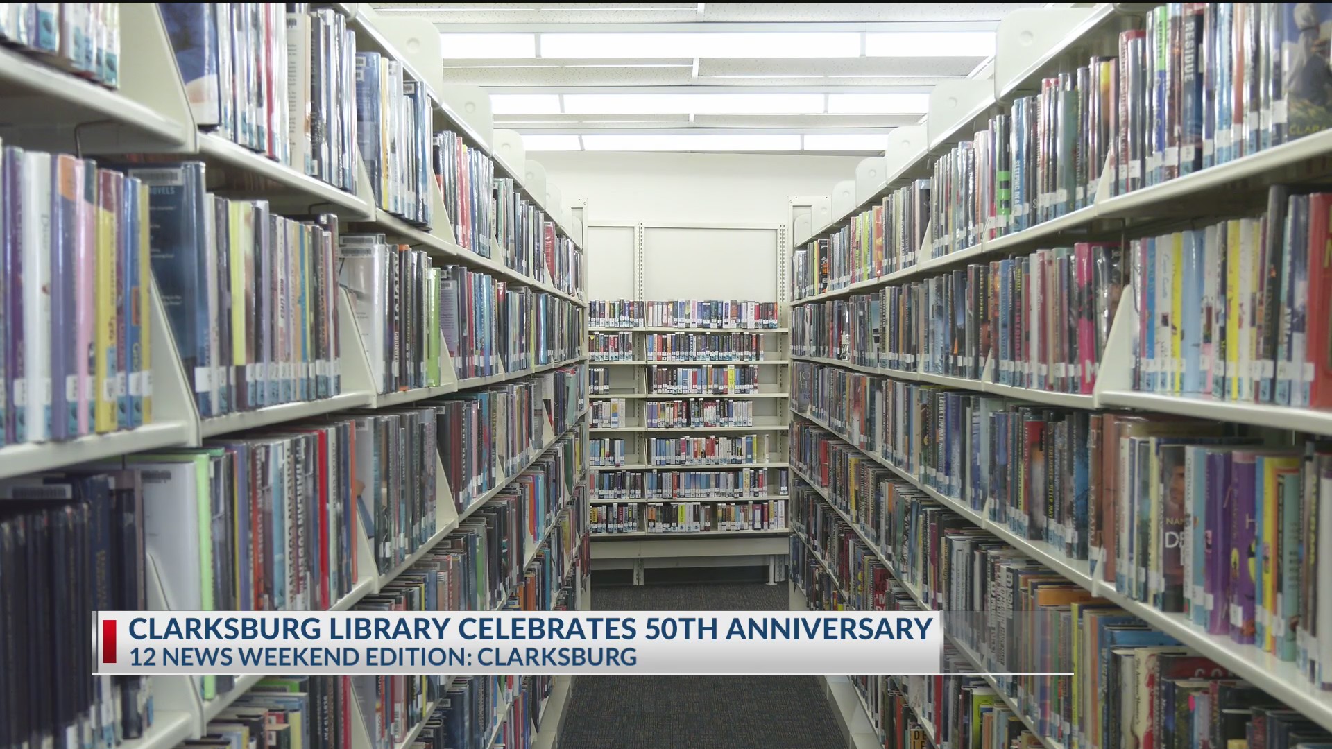 Clarksburg-Harrison Public Library celebrates turning 50 – WBOY.com