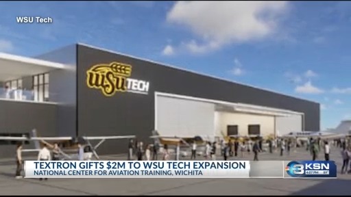 Textron Aviation gifts WSU Tech $2 million for expansion – KSN-TV
