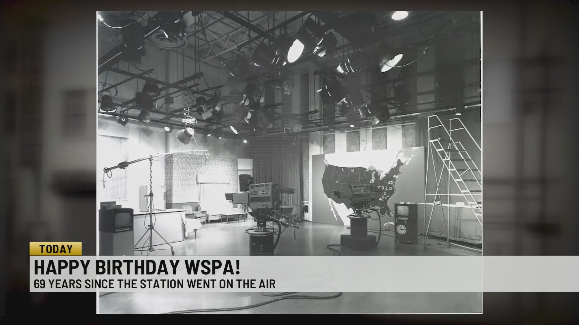 Happy Birthday, WSPA – WSPA 7NEWS