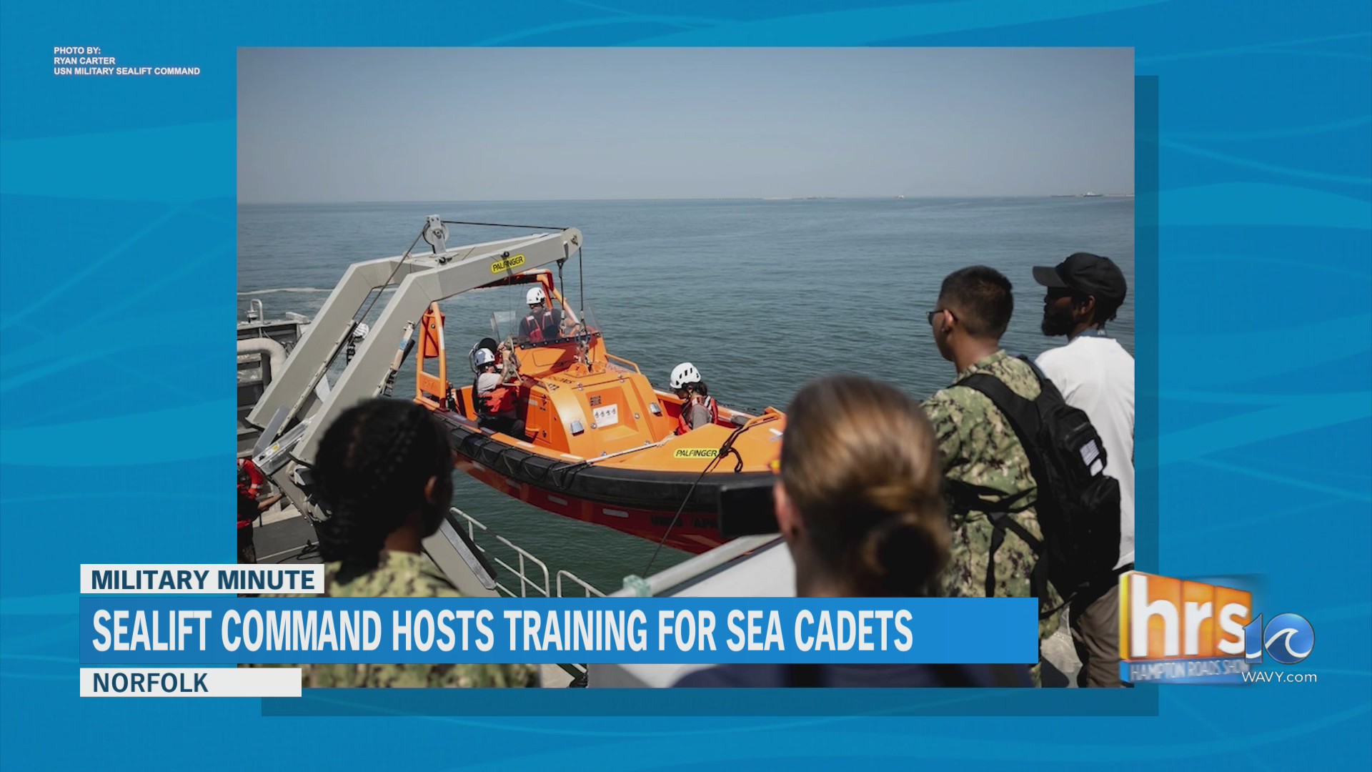 Military Minute: Sealift Command Hosts Training for Sea Cadets – WAVY.com