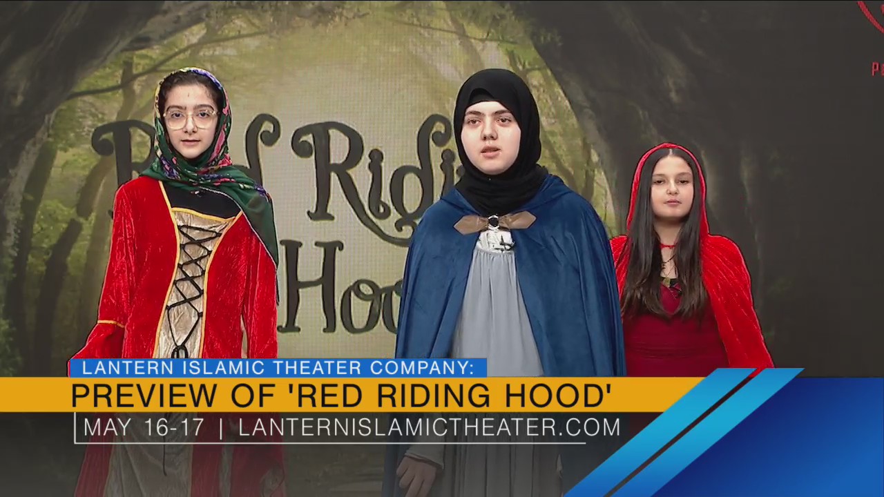 Lantern Islamic Theatre presents a Sneak Peek at Red Riding Hood – 2/25 ...