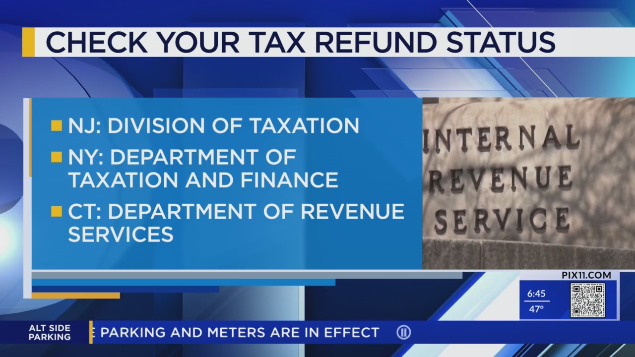 Where’s my state refund? How to track your tax returns in NY, NJ – PIX11