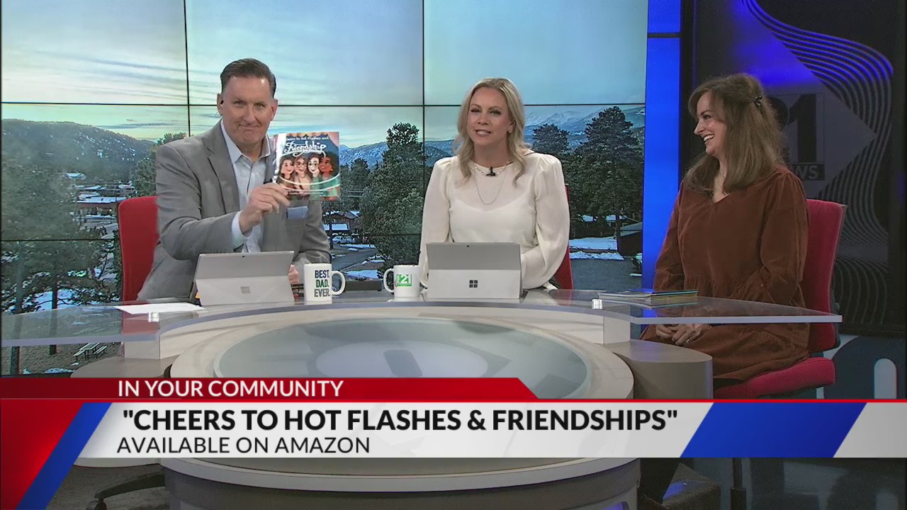 Humorous Look at Hot Flashes & Friendships – FOX21 News Colorado