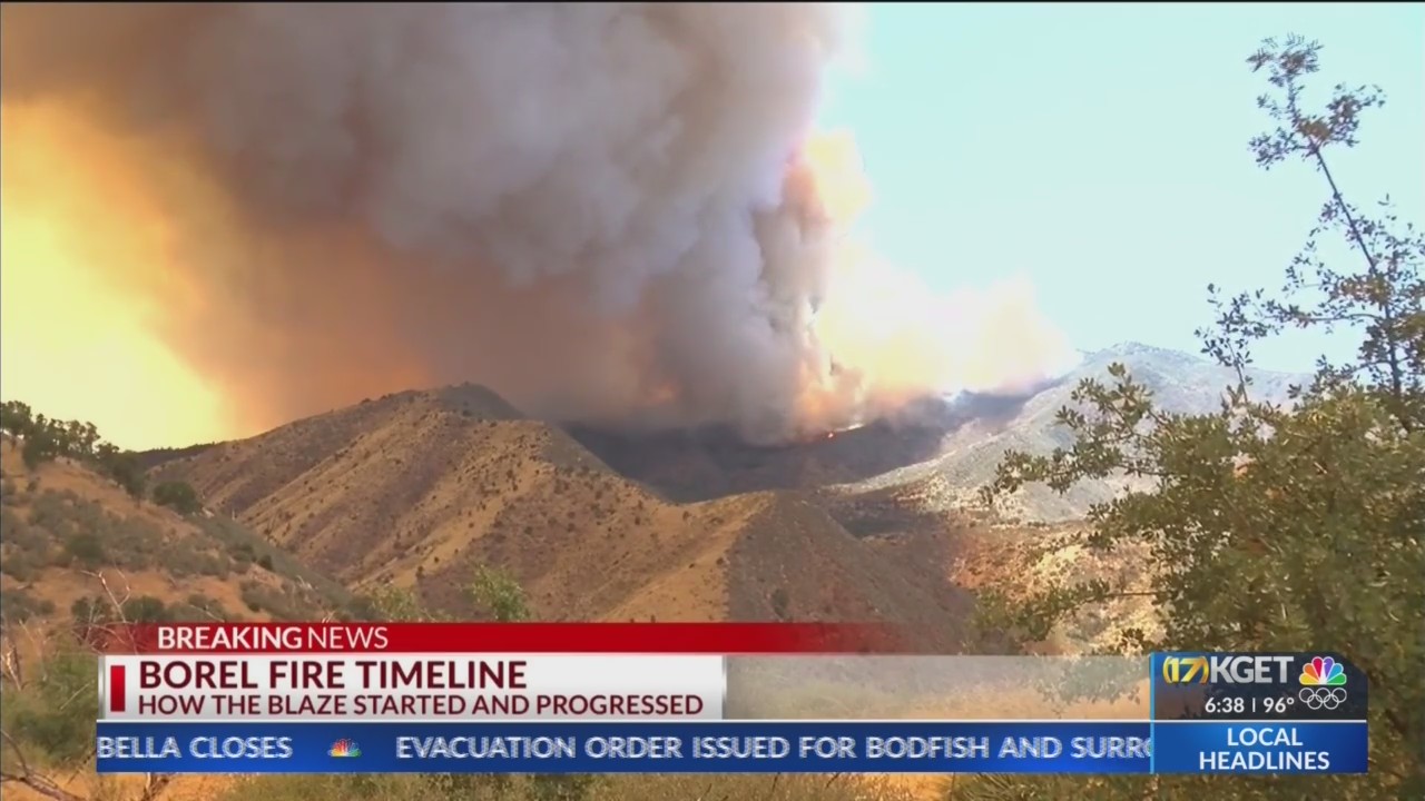 Timeline of the Borel Fire – KGET 17 News