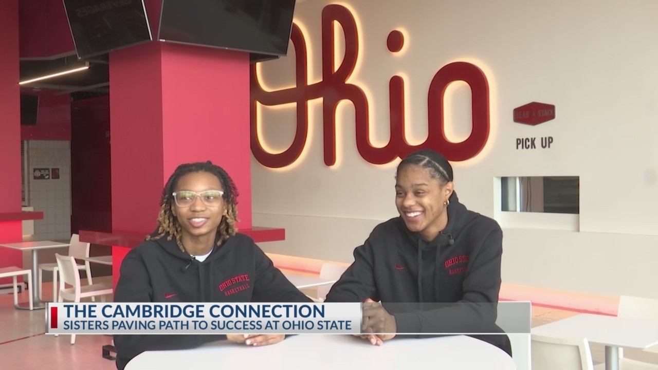 Cambridge sisters paving path to success at Ohio State – NBC4 WCMH-TV