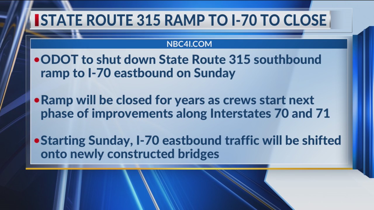 State Route 315 ramp to I-70 to close for years this weekend – NBC4 WCMH-TV