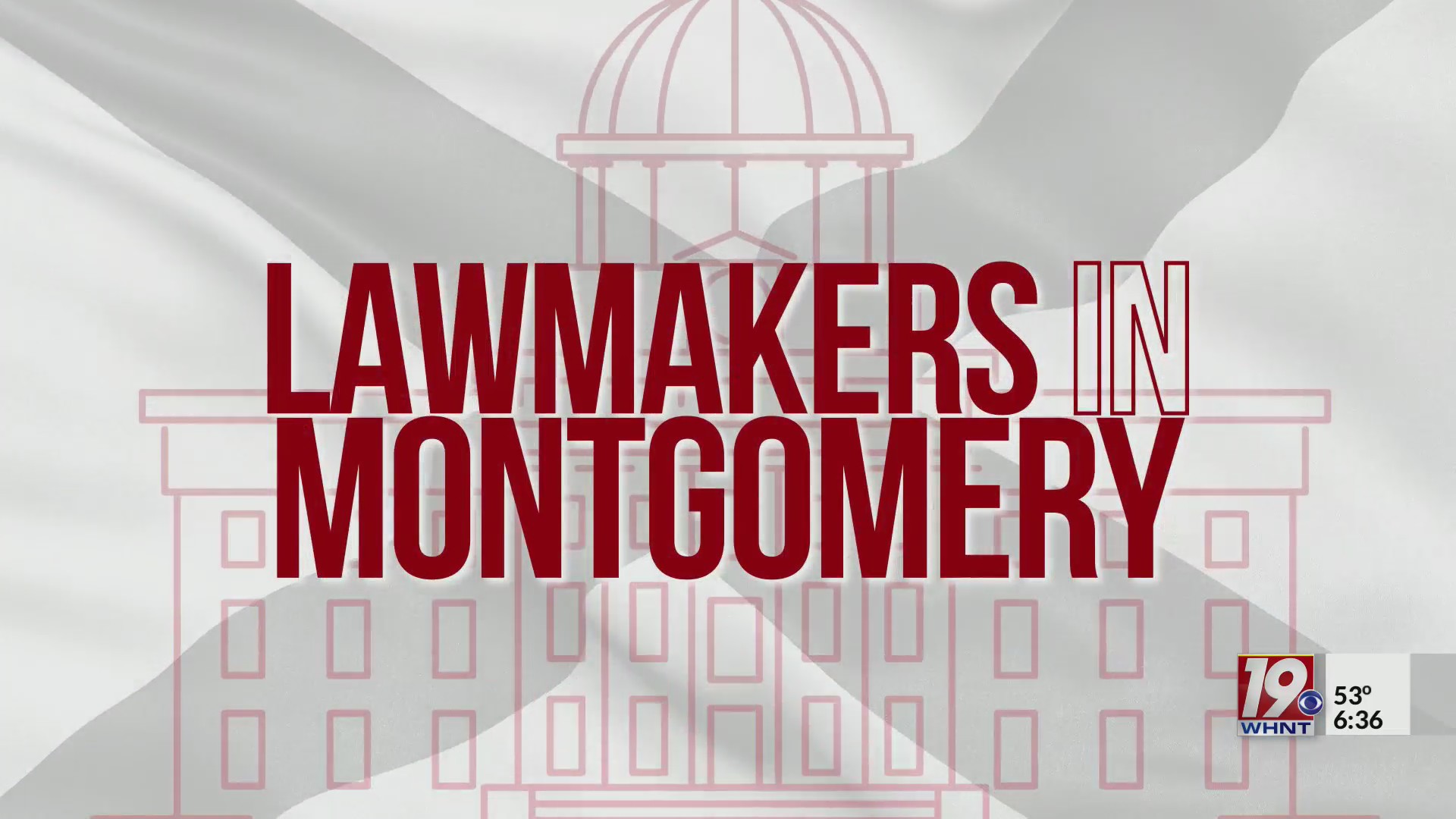 “Safe Alabama” Bill Package | Feb. 12, 2025 | News 19 at 6:30 p.m ...