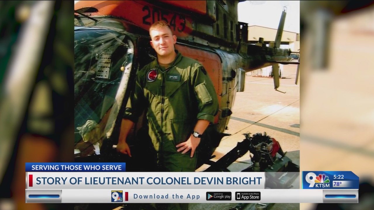 Serving Those Who Serve: Lieutenant Colonel Devin Bright – KTSM 9 News