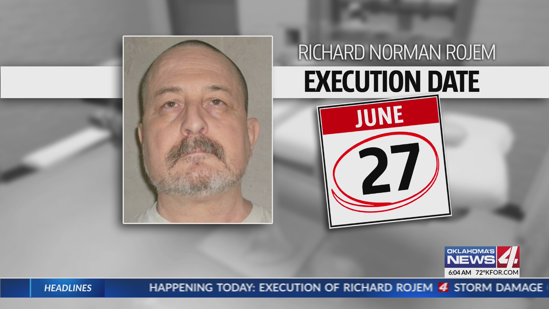 State of Oklahoma prepares to execute Richard Rojem – KFOR.com Oklahoma ...