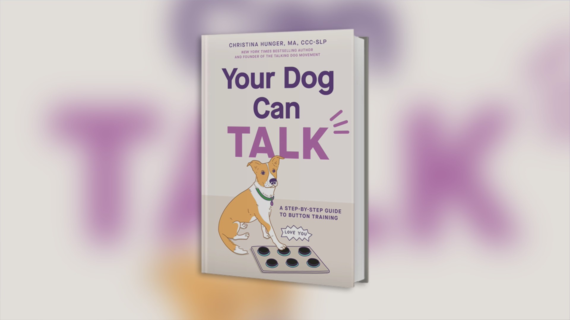 ‘Your Dog Can Talk: A Step-By-Step Guide to Button Training’ – WGN-TV