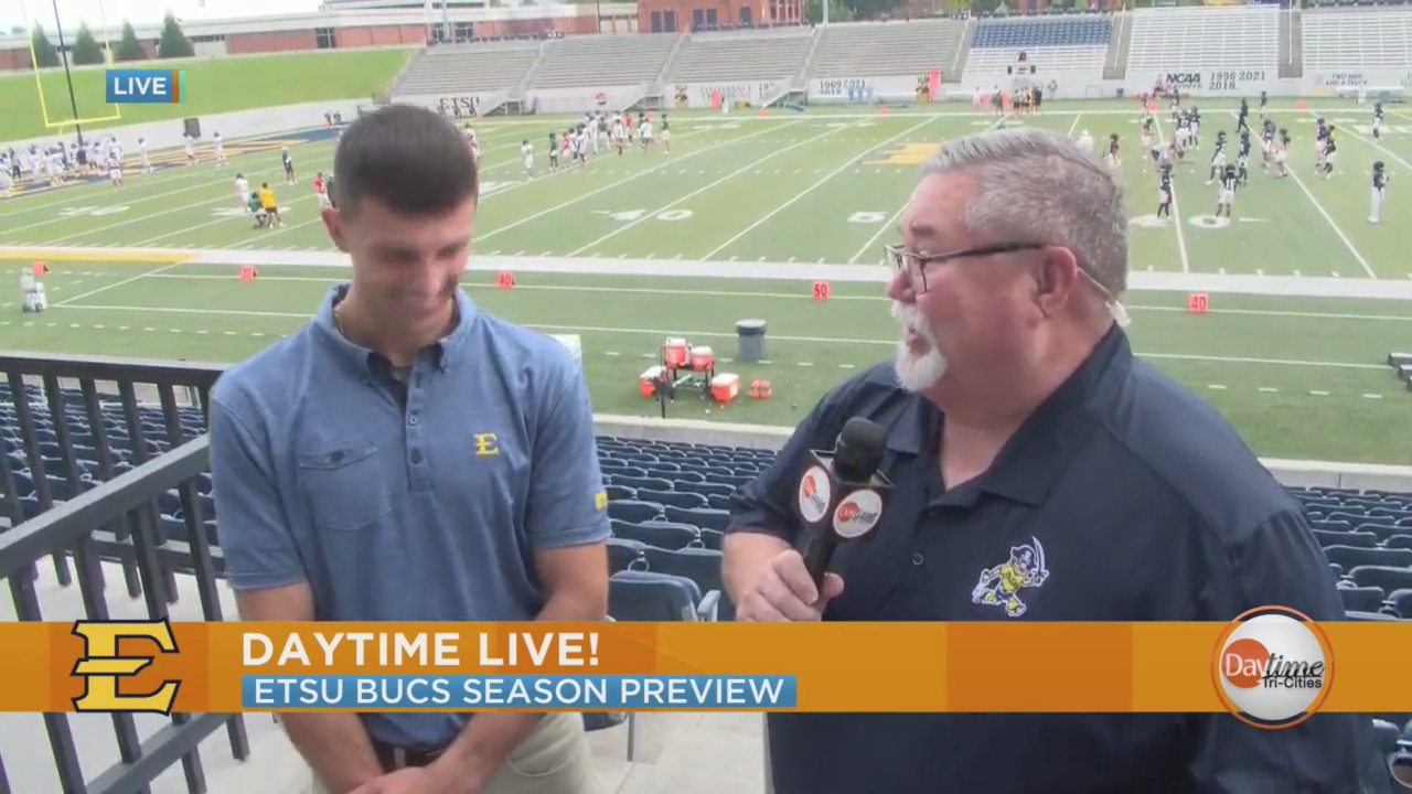 Daytime Tri-Cities Live for ETSU Bucs Season Preview – WJHL | Tri ...