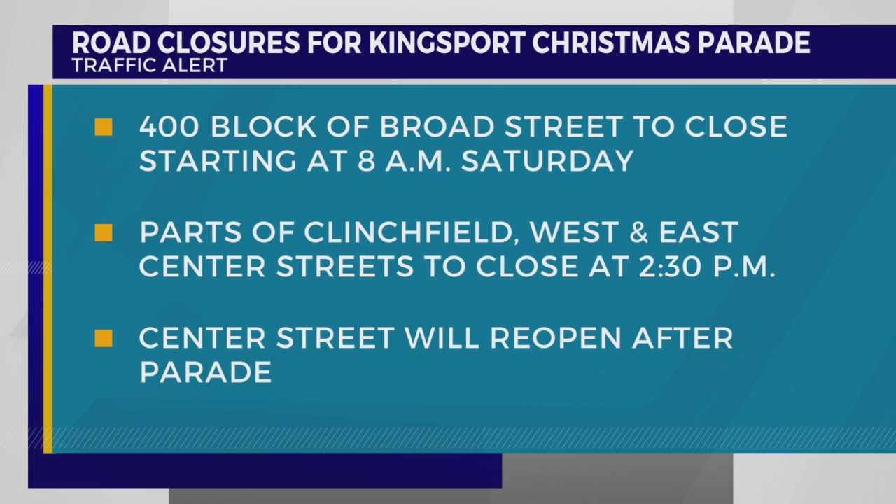 Kingsport road closures announced ahead of Christmas parade, tree ...