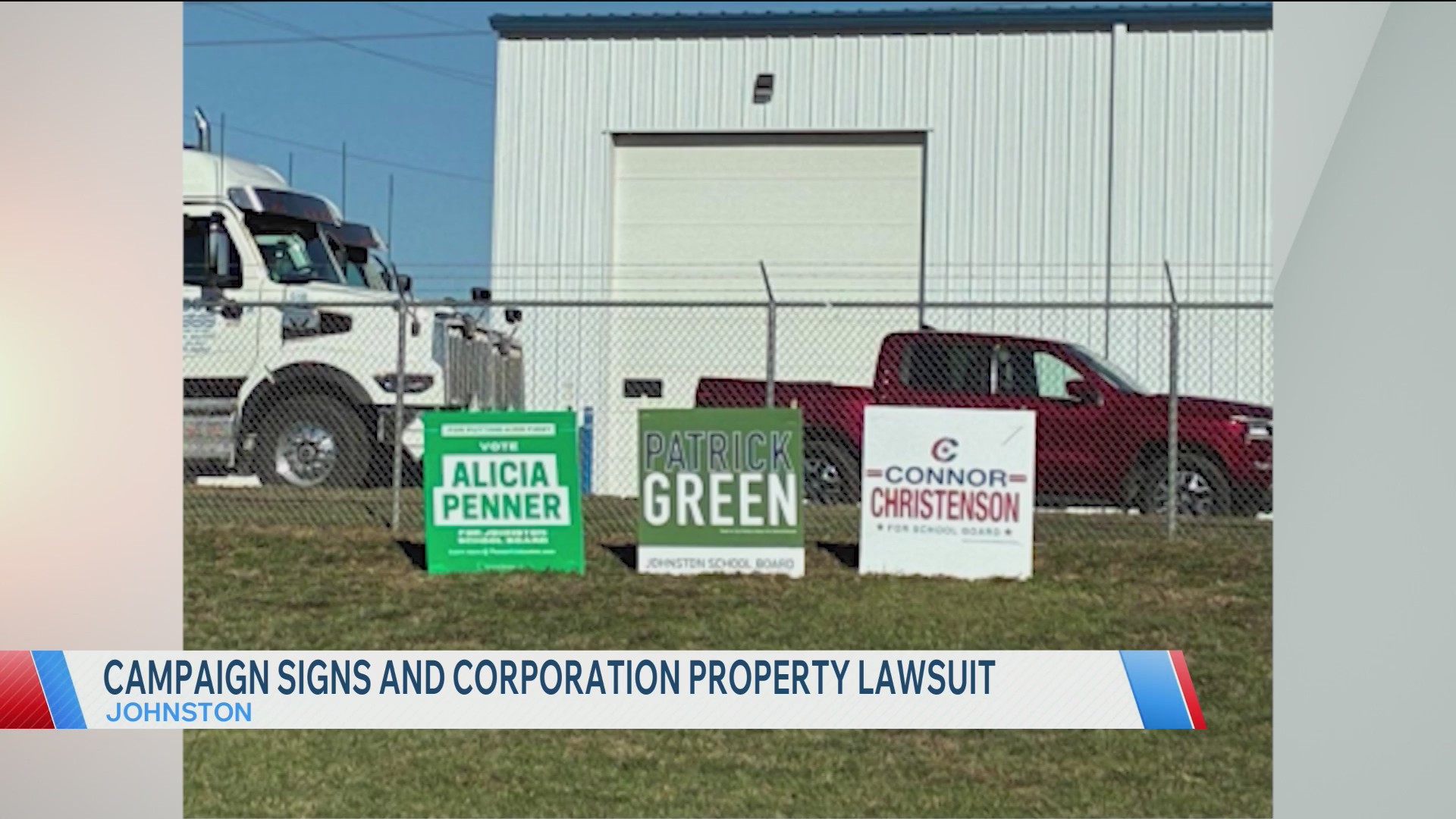Campaign signs and corporation property lawsuit – who13.com
