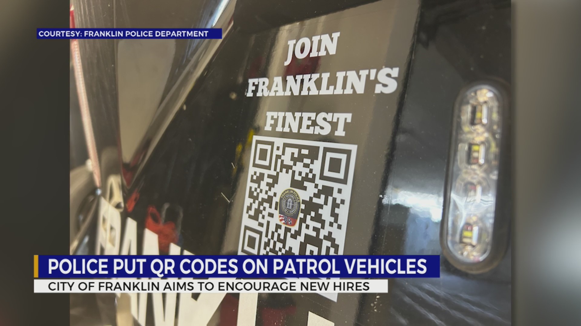 Franklin, TN Police Department adding QR codes to vehicles – WKRN News 2