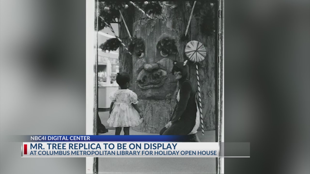 Mr. Tree replica to be on display at main library – NBC4 WCMH-TV