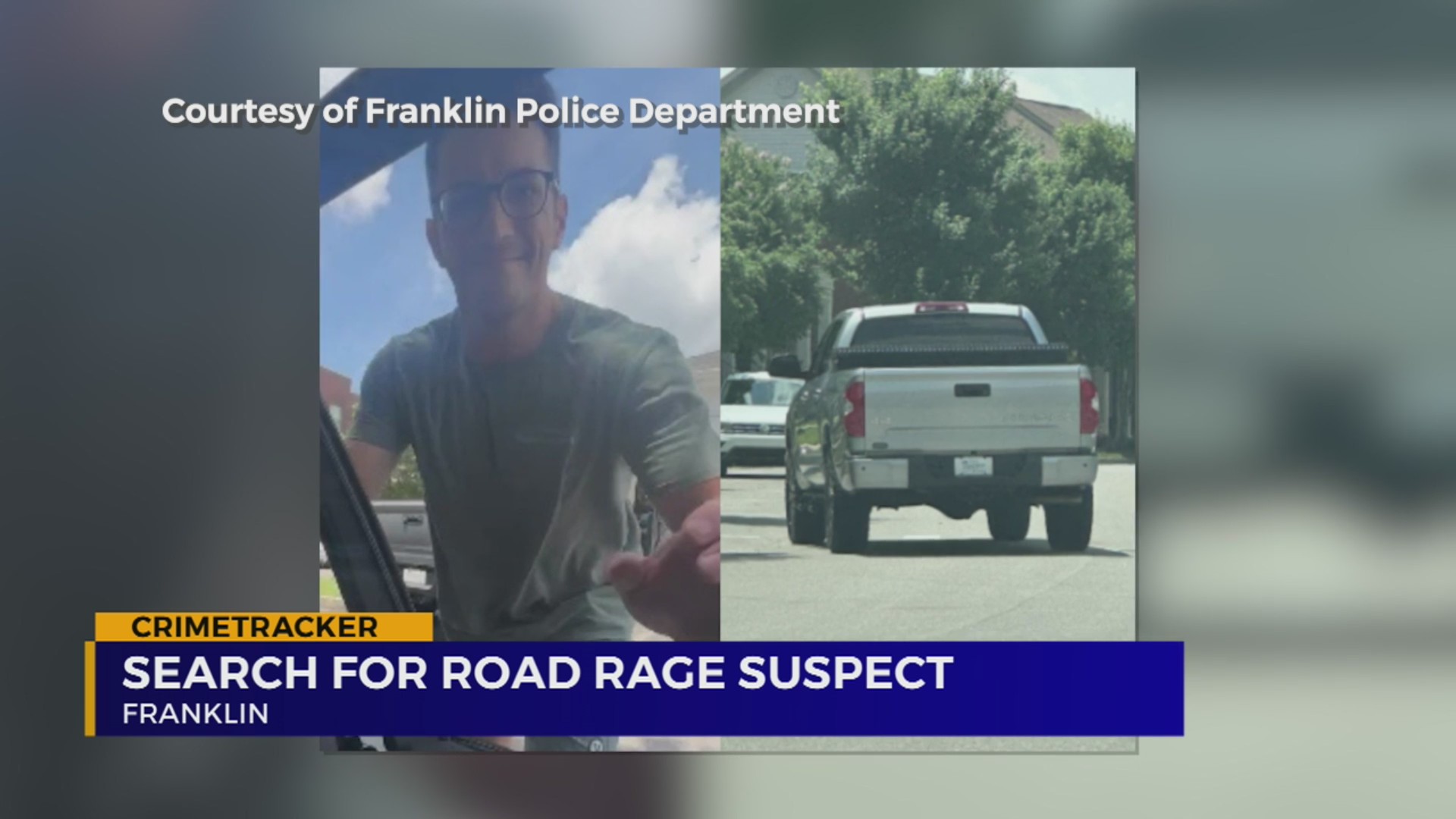 Road rage suspect identified in Franklin – WKRN News 2