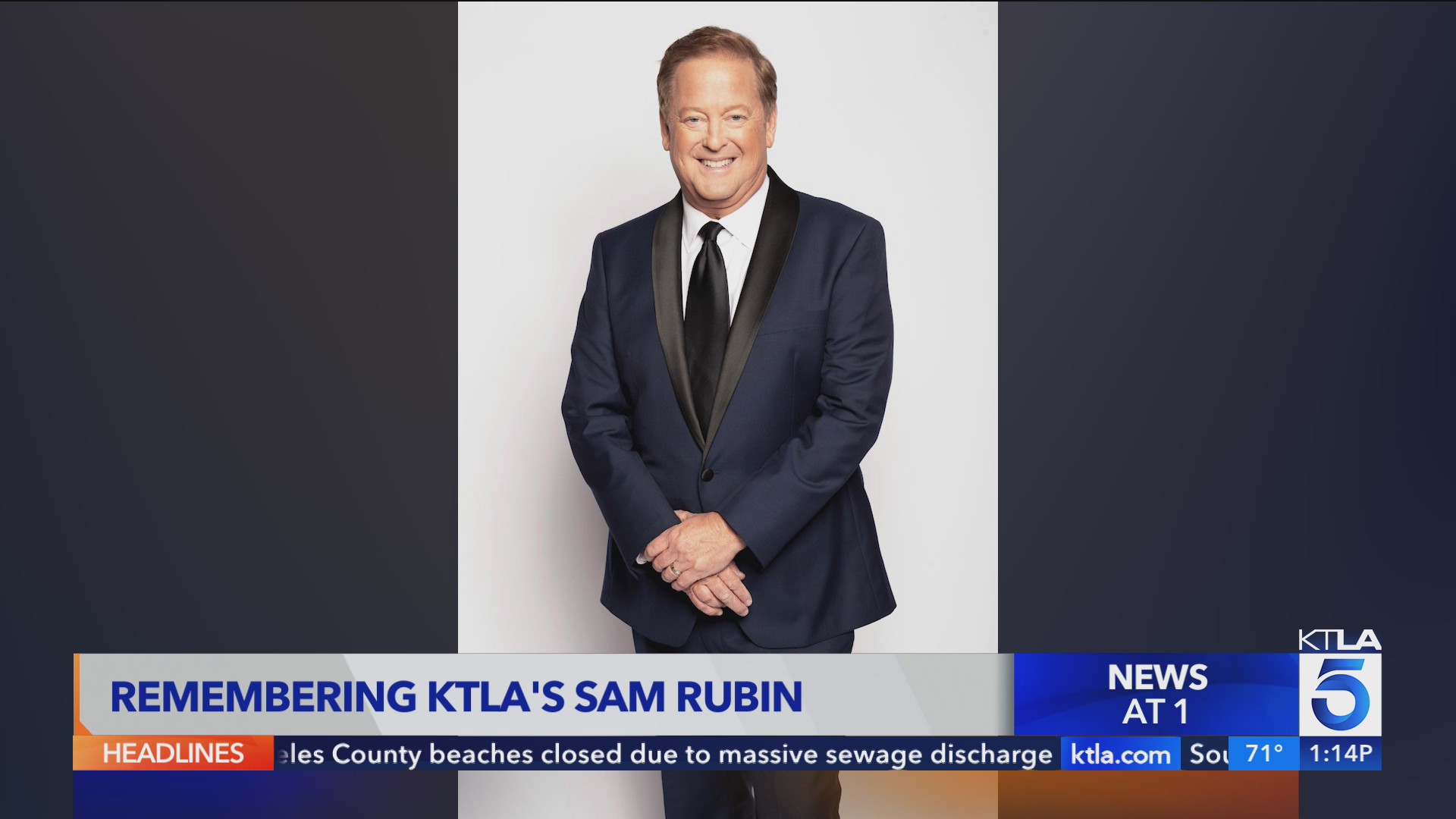 Remembering KTLA’s Sam Rubin – KTLA