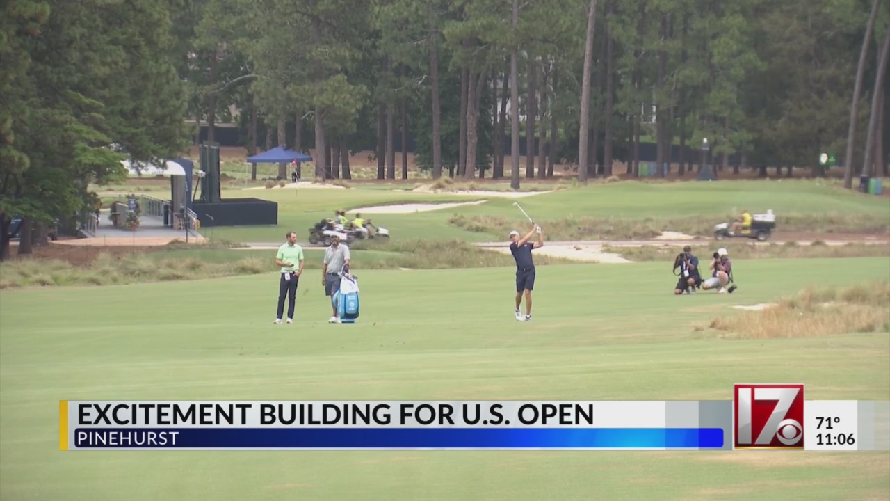 Excitement builds for US Open in Pinehurst – CBS17.com