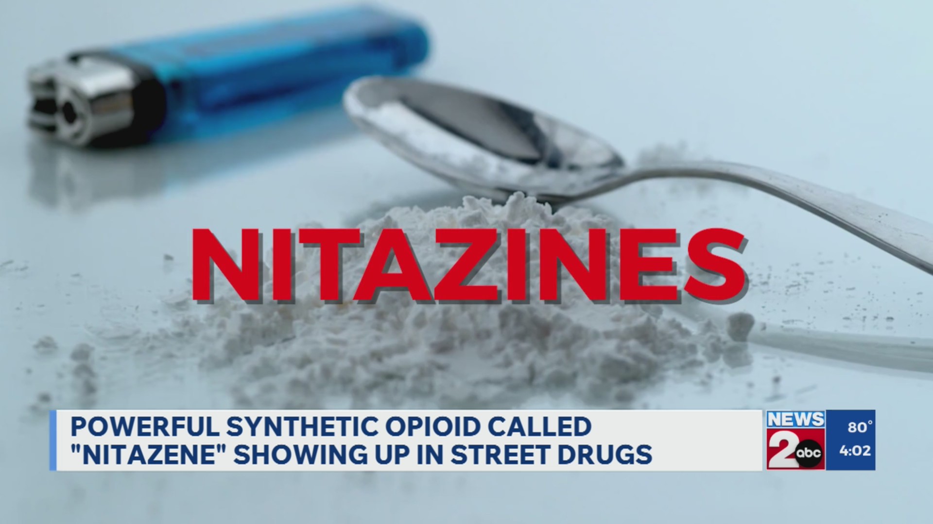 Synthetic opioid called ‘nitazene’ showing up in street drugs – WKRN News 2