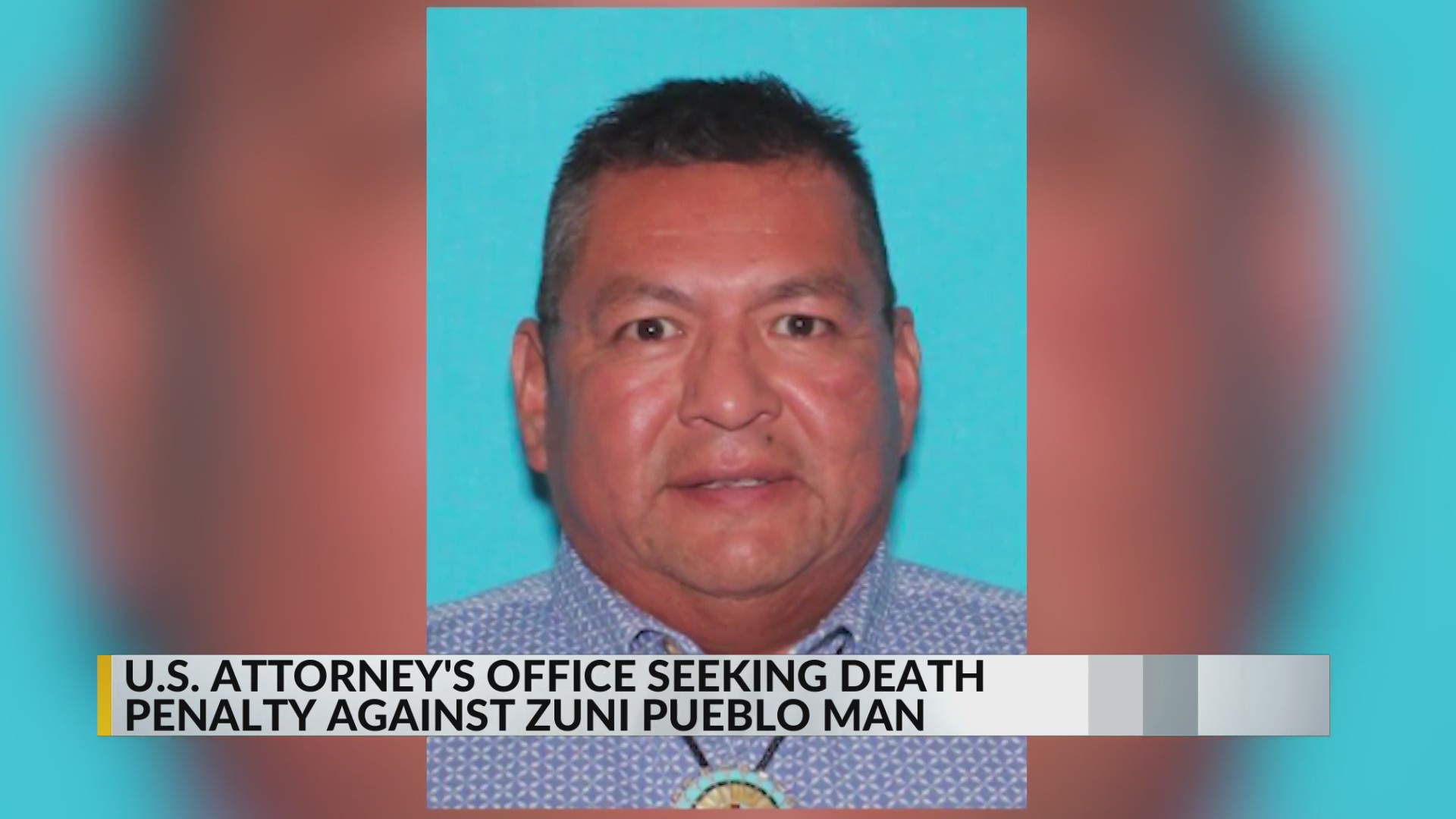 Death penalty sought for Zuni Pueblo man accused of murder, kidnapping ...