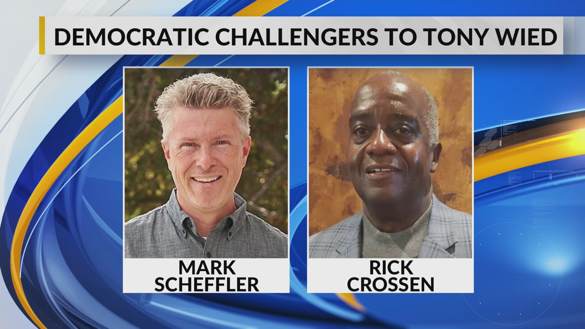 Democratic challengers to Republican Tony Wied for 8th District – WFRV ...